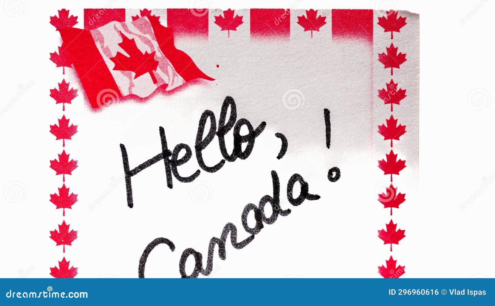Hello Canada Handwriting on Paper with Canada Flag. Writing Text on ...