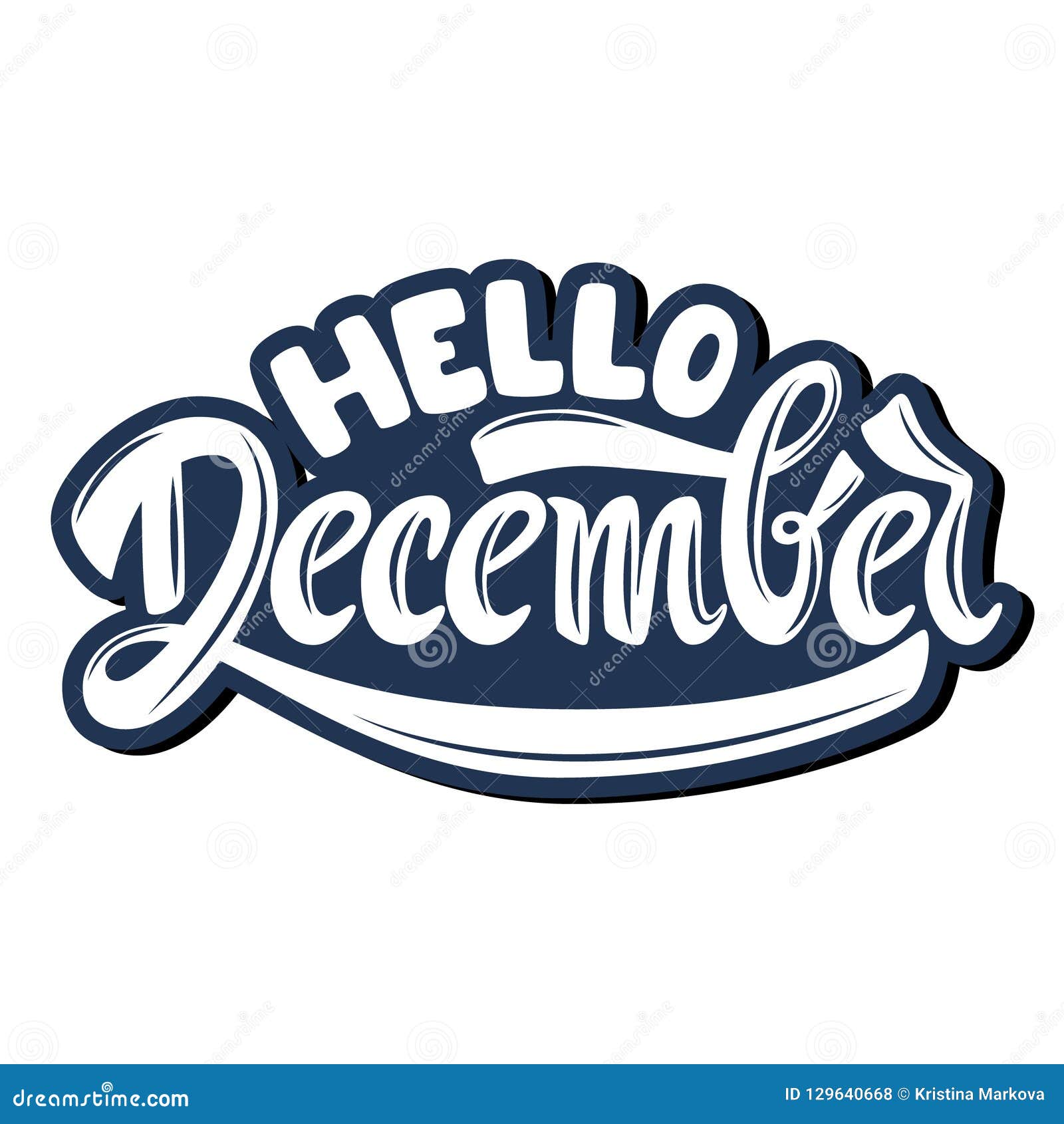 Hello December. Handwritten Lettering. Stock Vector - Illustration of ...
