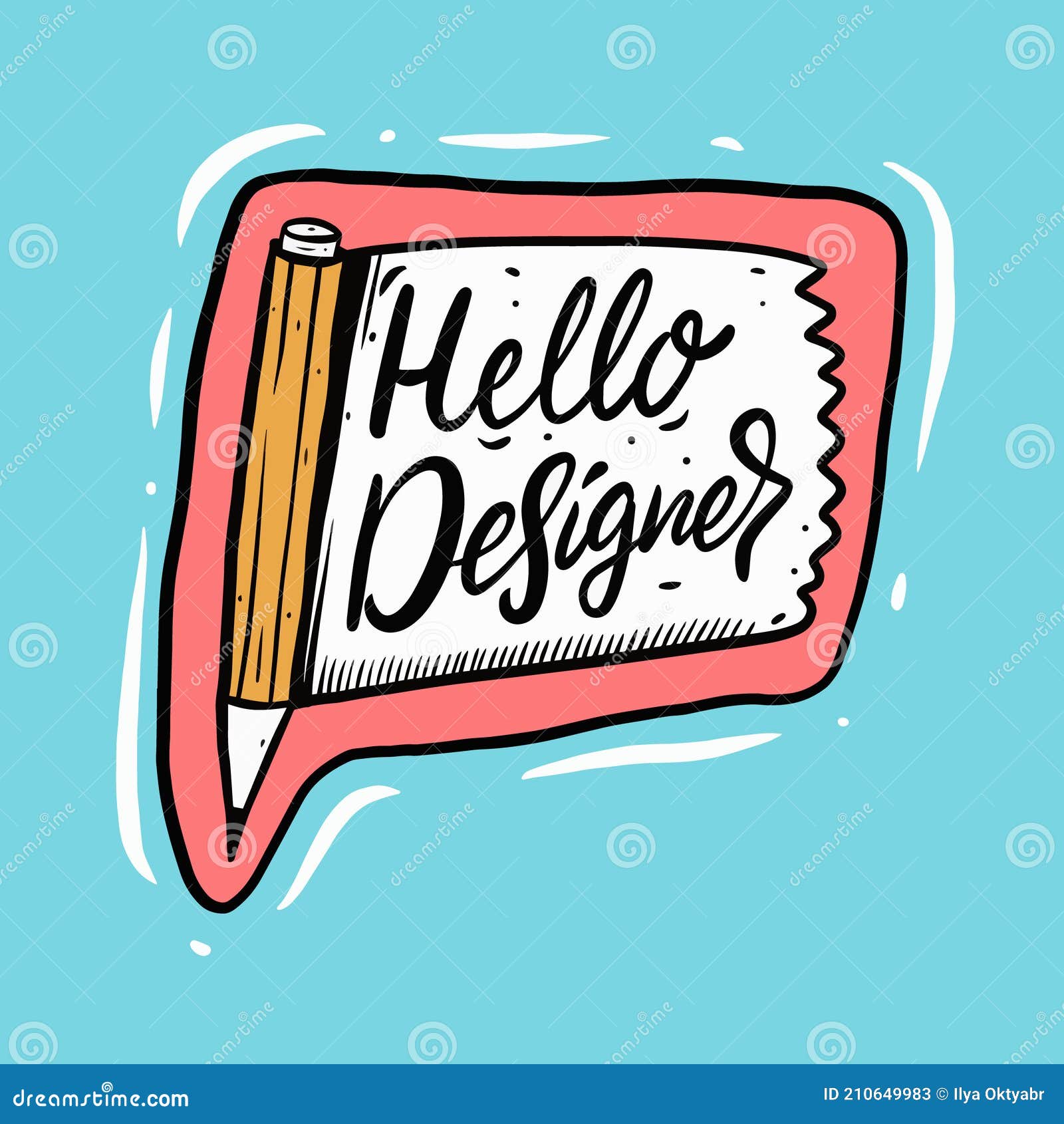 Hello Designer Phrase and Yellow Pencil. Hand Drawn Colorful Comic ...