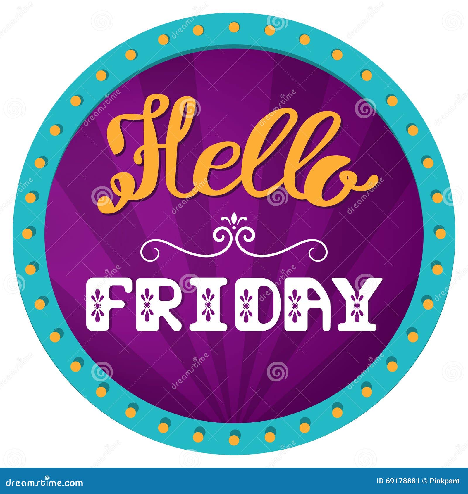 Hello Friday. Hand Lettering on a Bright, Festive Background. Retro ...