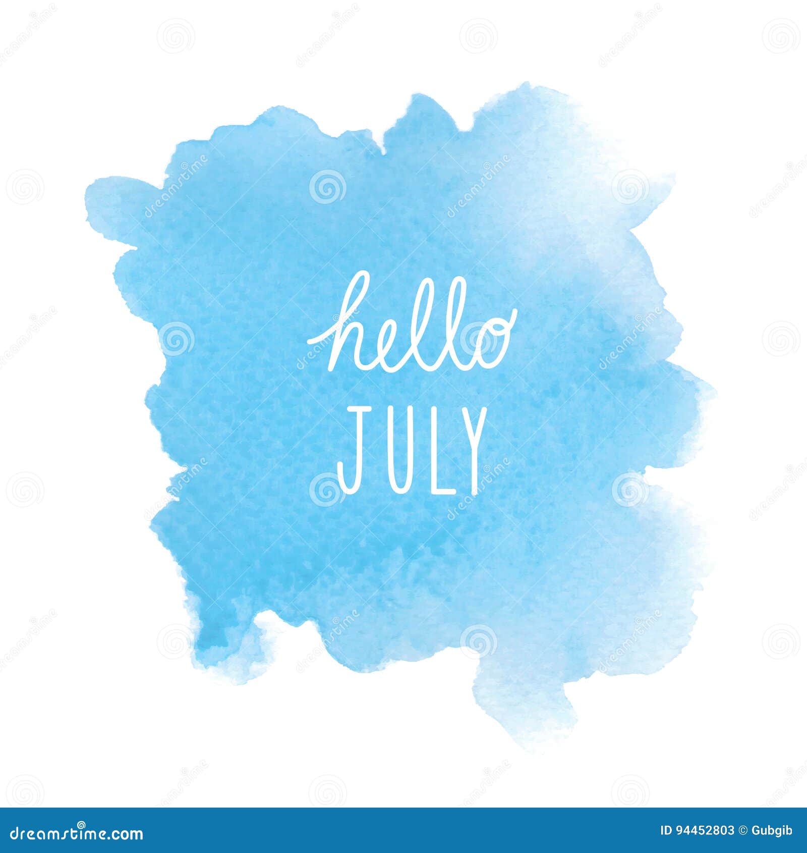 Hello July Greeting with Blue Watercolor Background Stock Illustration ...