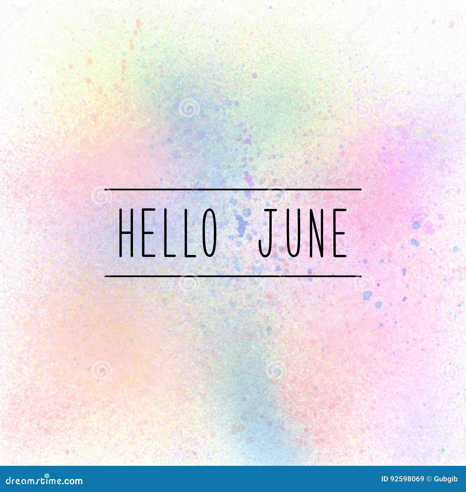 Hello June Text on Pastel Spray Paint Background Stock Illustration ...