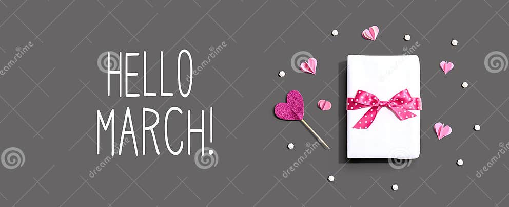 Hello March Message with a Gift Box and Hearts Stock Photo - Image of ...