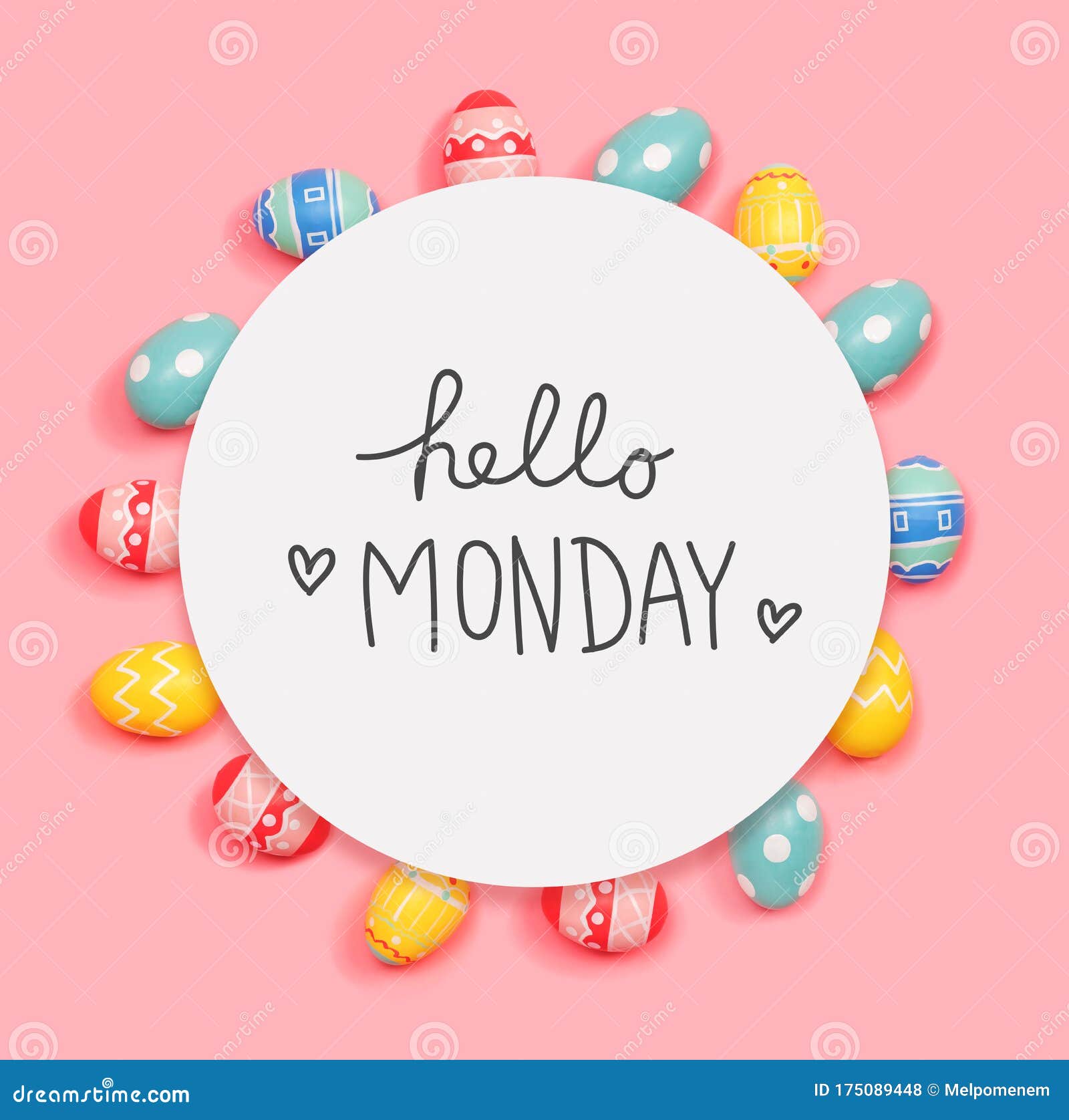 Hello Monday Message with Easter Eggs Stock Photo - Image of thank ...