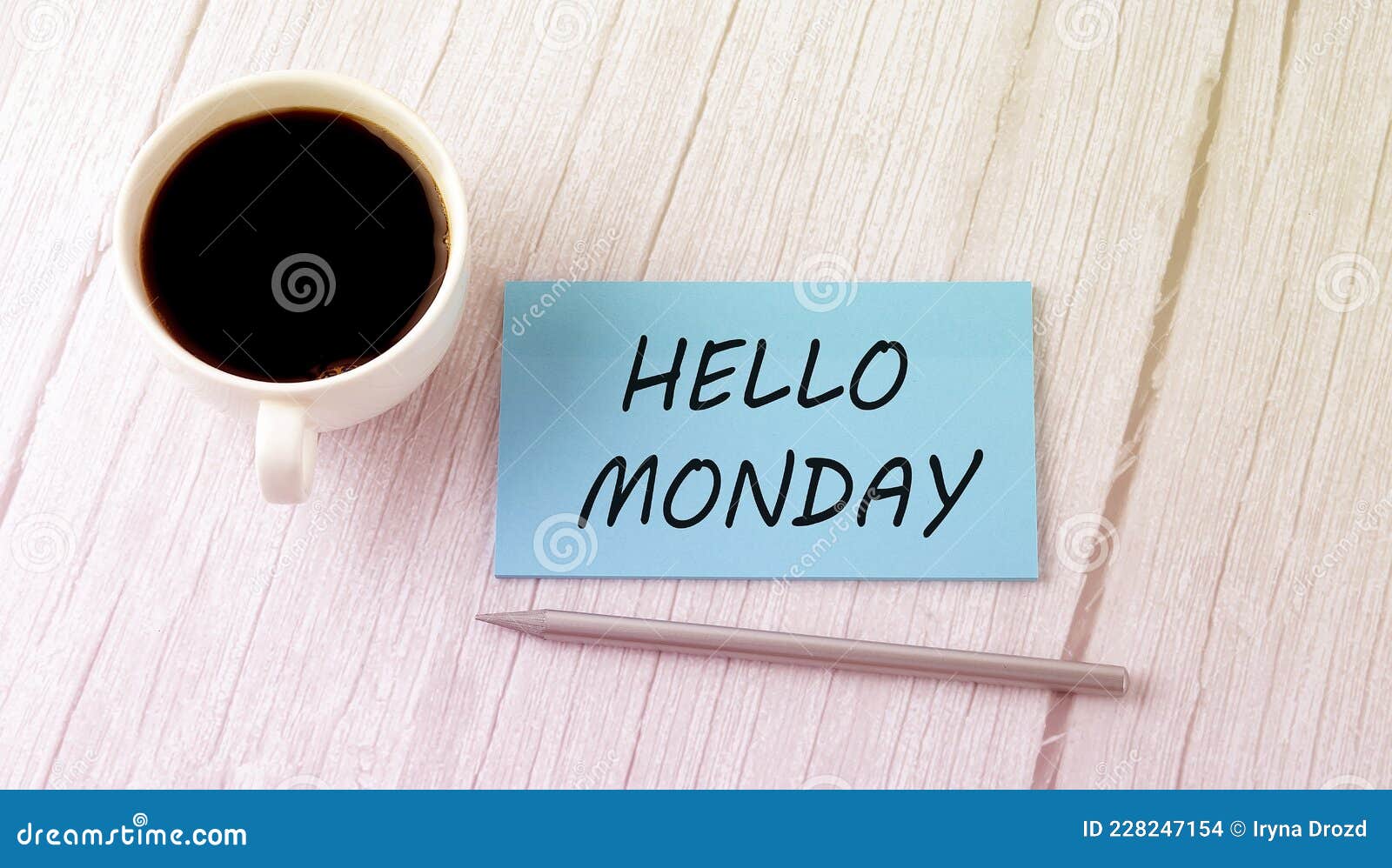 HELLO MONDAY Text on the Blue Sticker with Cofee and Pen Stock Photo ...