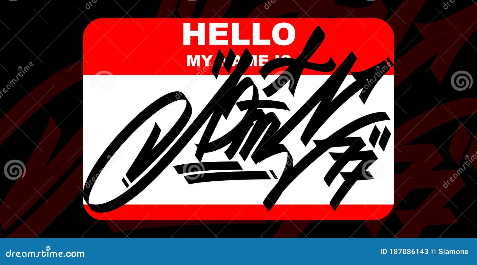 Abstract Hello My Name is Graffiti Style Sticker Vector Illustration ... Abstract Hello My Name is Graffiti Style Sticker Vector Illustration ...