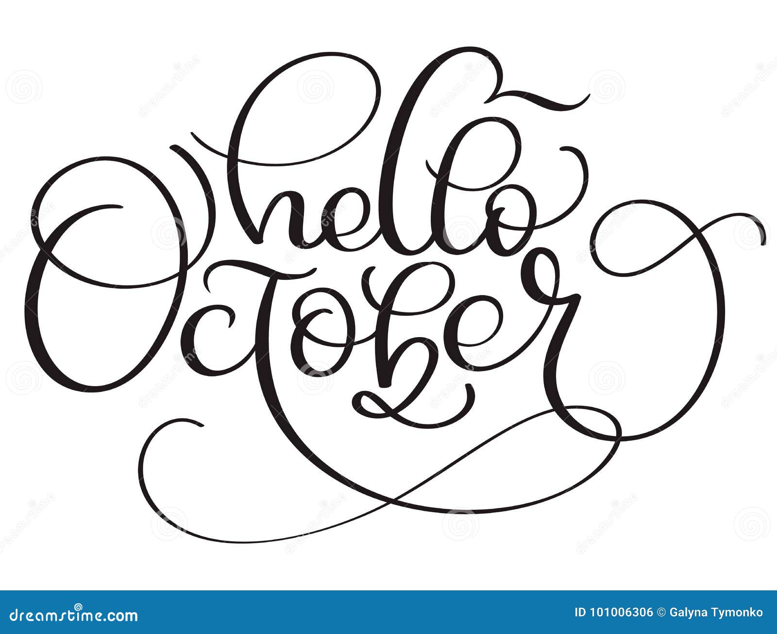 Hello October Calligraphy Text on White Background. Hand Drawn ...