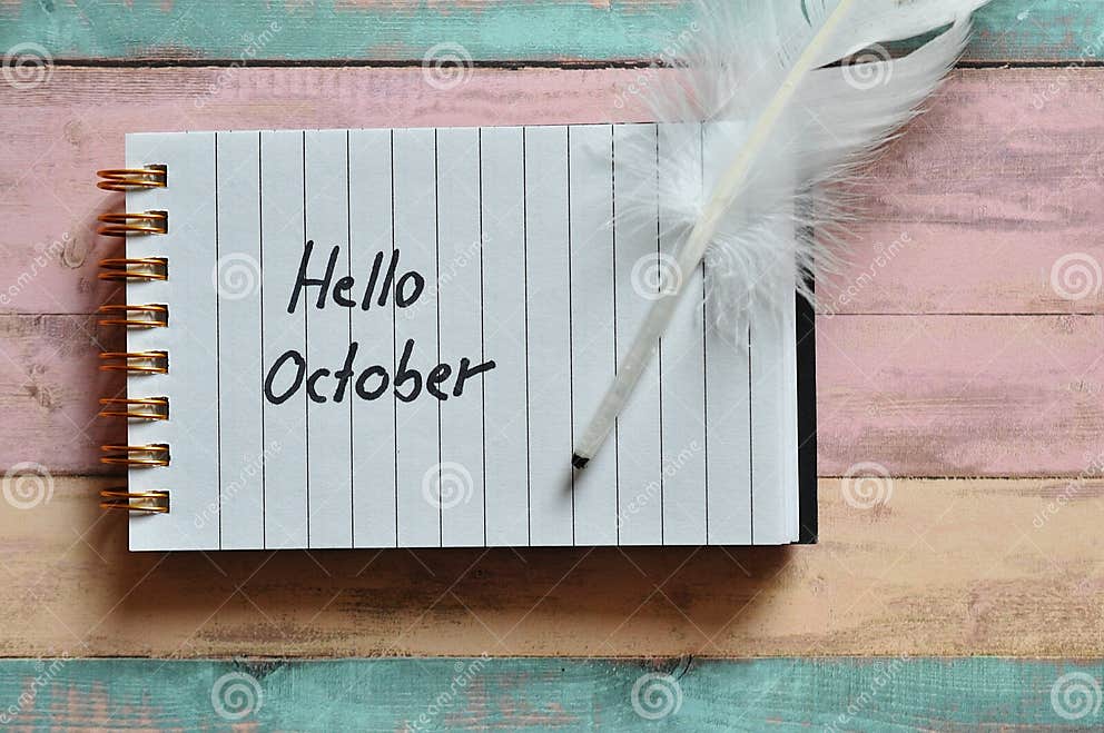 Hello October Write in Notebook Stock Image - Image of wood, hello ...