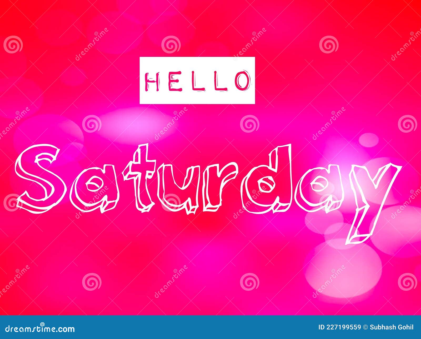 Hello Saturday Background Stock Image | CartoonDealer.com #227199559