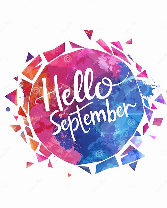 Hello September - Modern Calligraphy Lettering on Triangular Styled ...