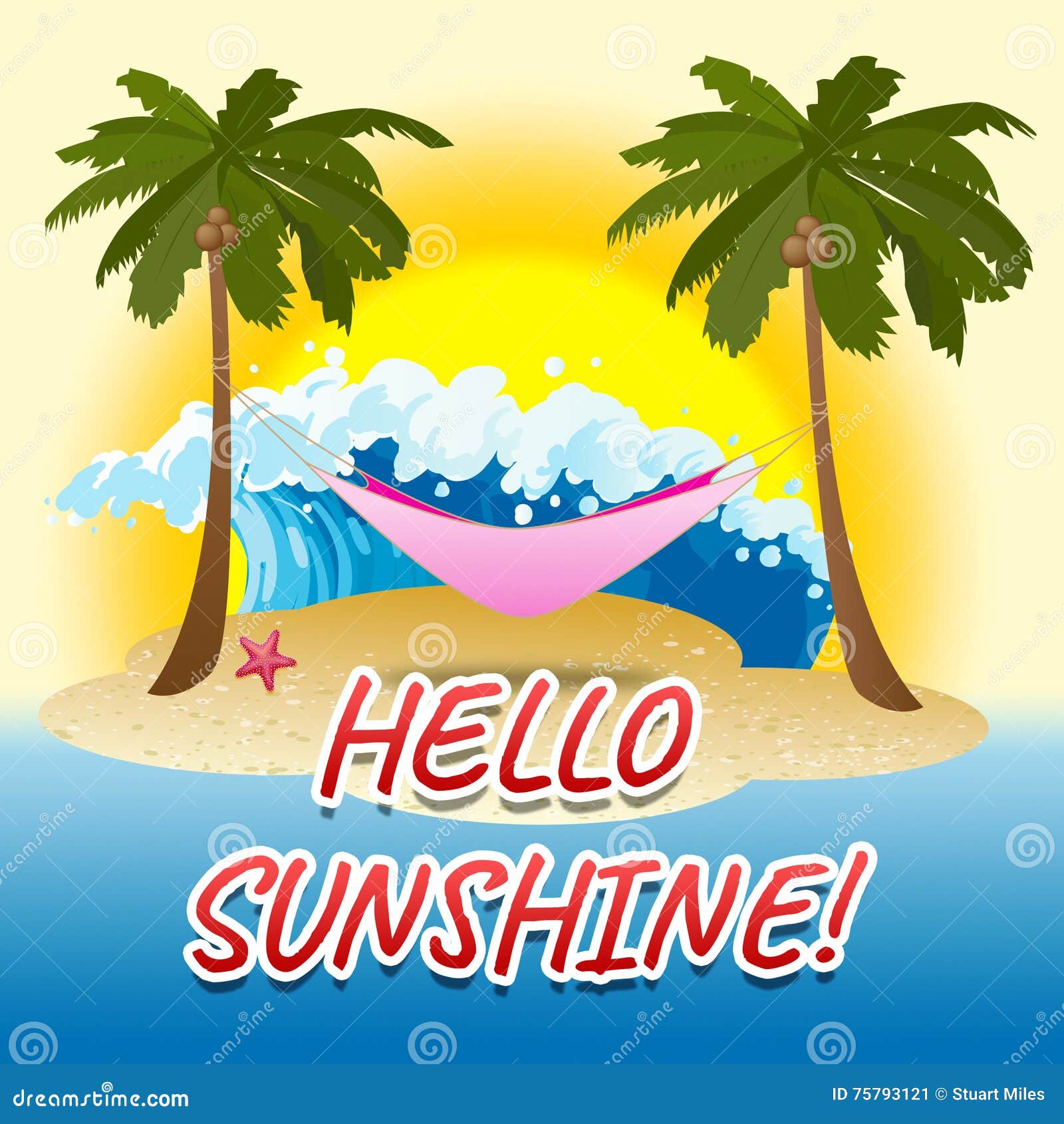 Hello Sunshine Indicates Summer Time and Beach Stock Illustration ...