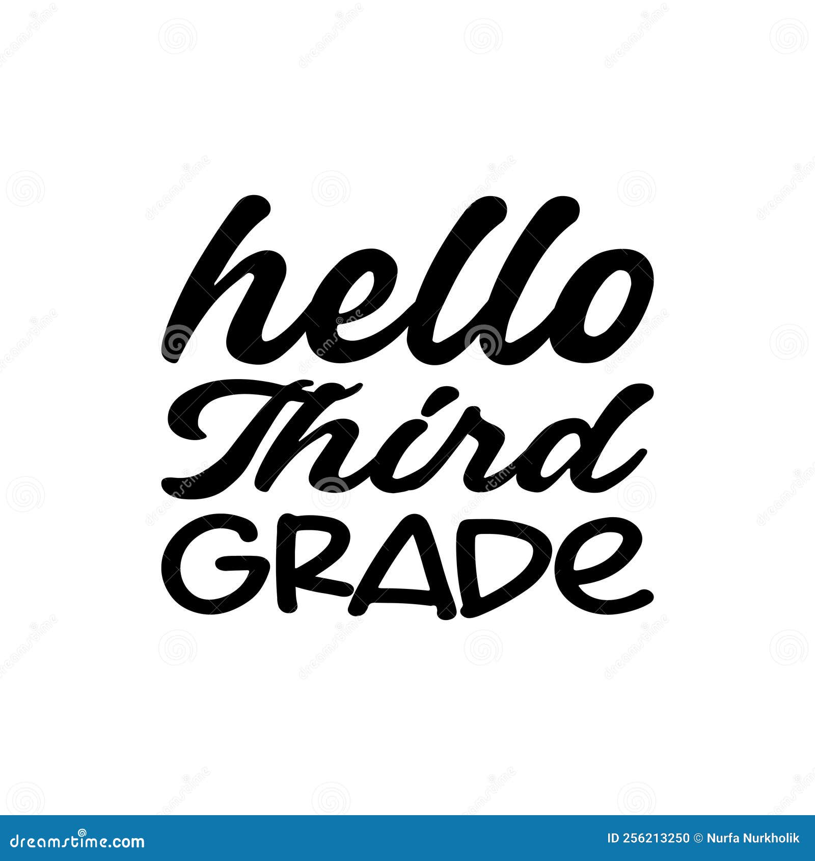 Hello Third Grade Black Letter Quote Stock Vector - Illustration of ...