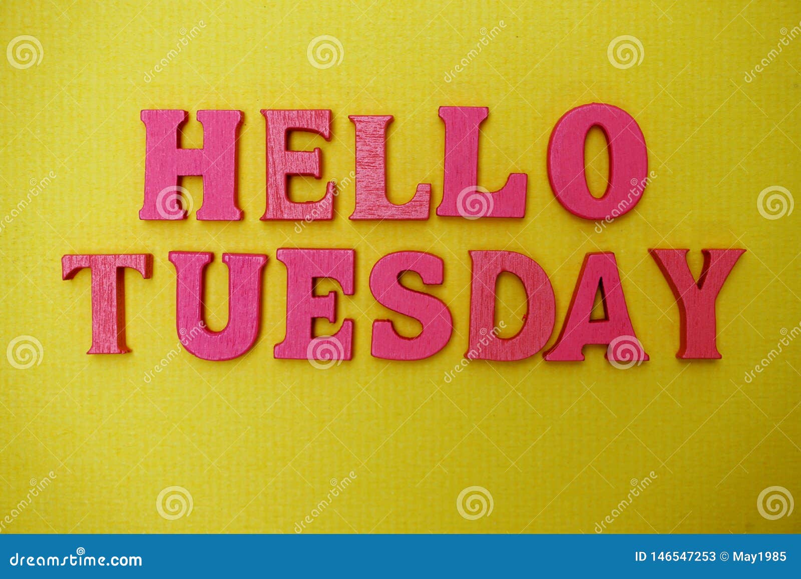 Hello Tuesday Alphabet Letters on Yellow Background Stock Image - Image ...
