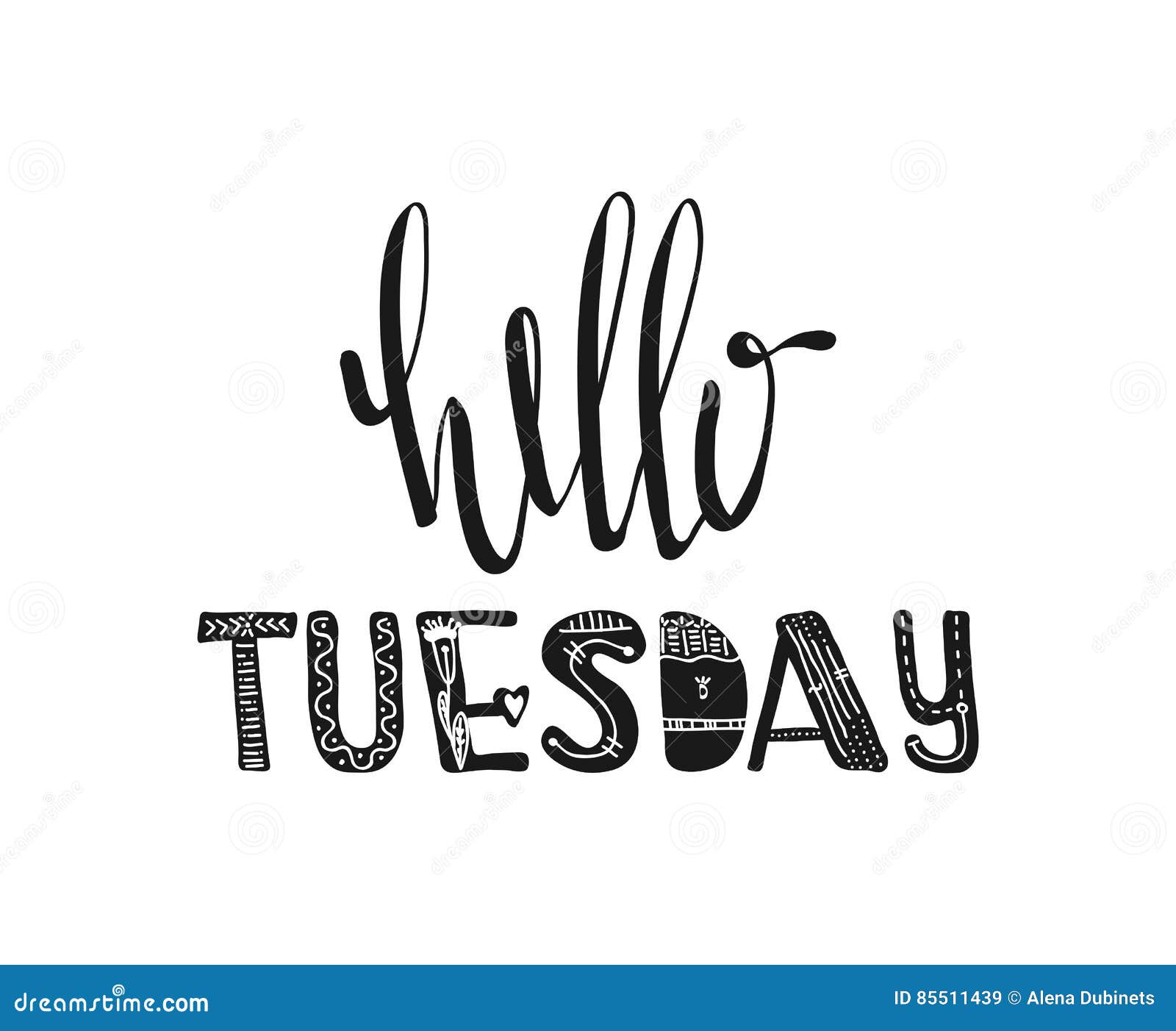 Hello Tuesday. Hand Drawn Letters And Hearts . Coloring Page. Cartoon ...