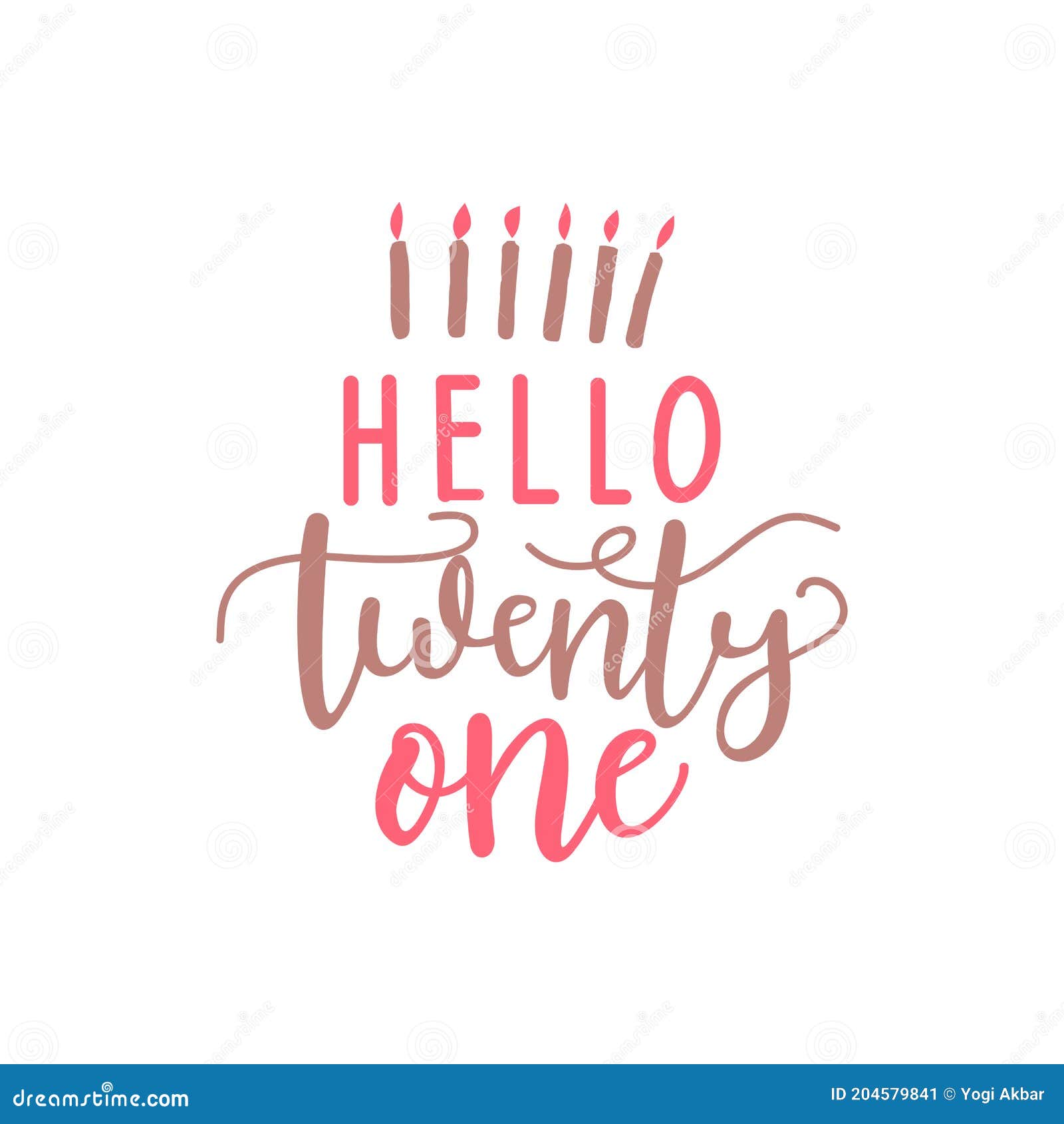 Hello Twenty One Handwritten Lettering Vector Illustration Stock Vector ...