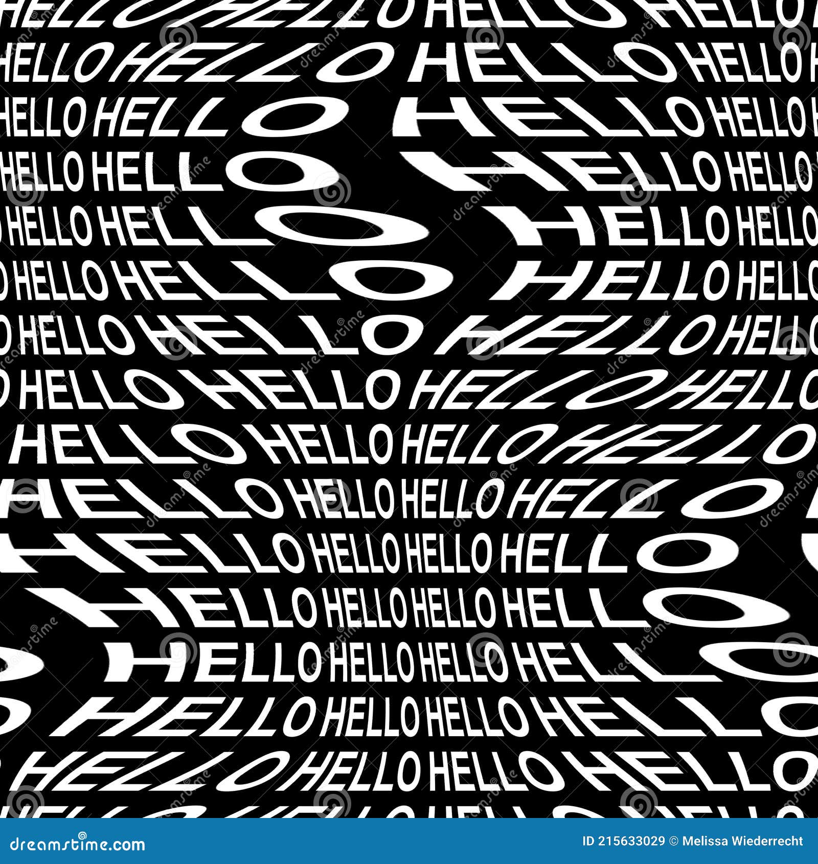 HELLO Word Warped, Distorted, Repeated, and Arranged into Seamless ...