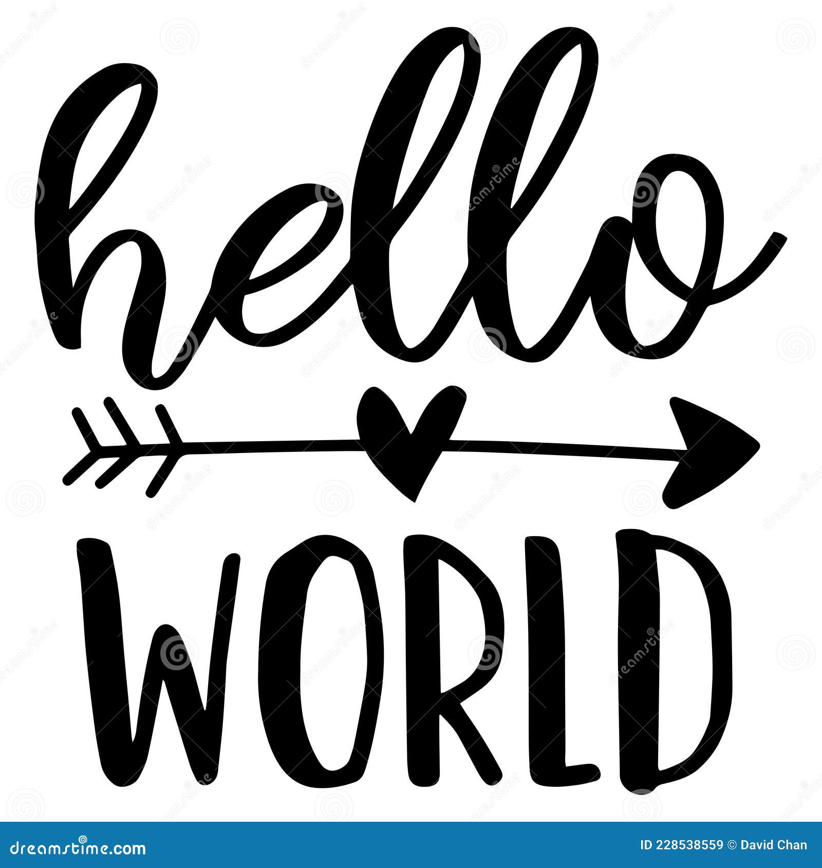 Hello World Inspirational Quotes Stock Vector - Illustration of cutest ...
