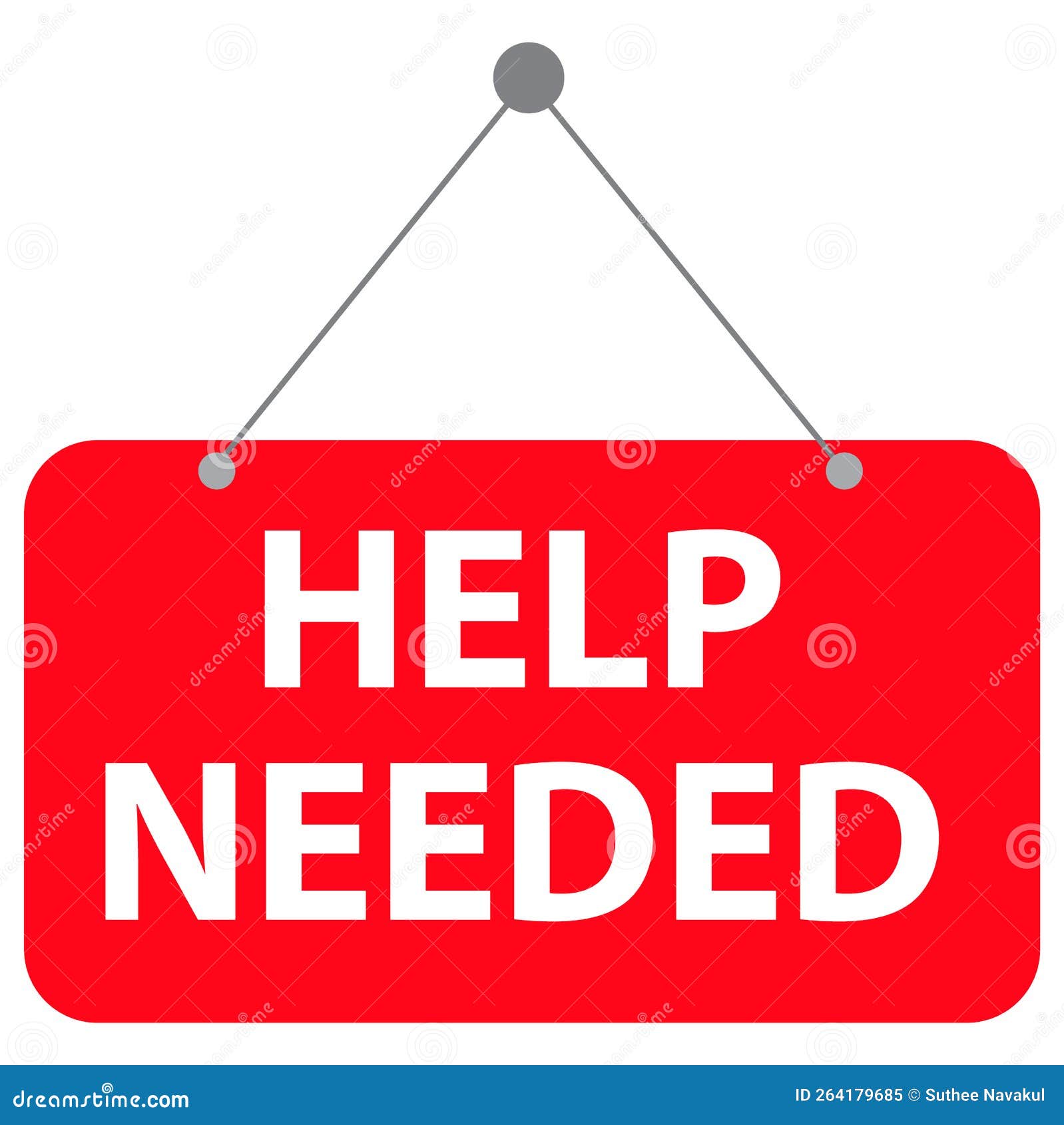 Help Needed Hanging Banner on White Background. we Need Your Help Sign ...