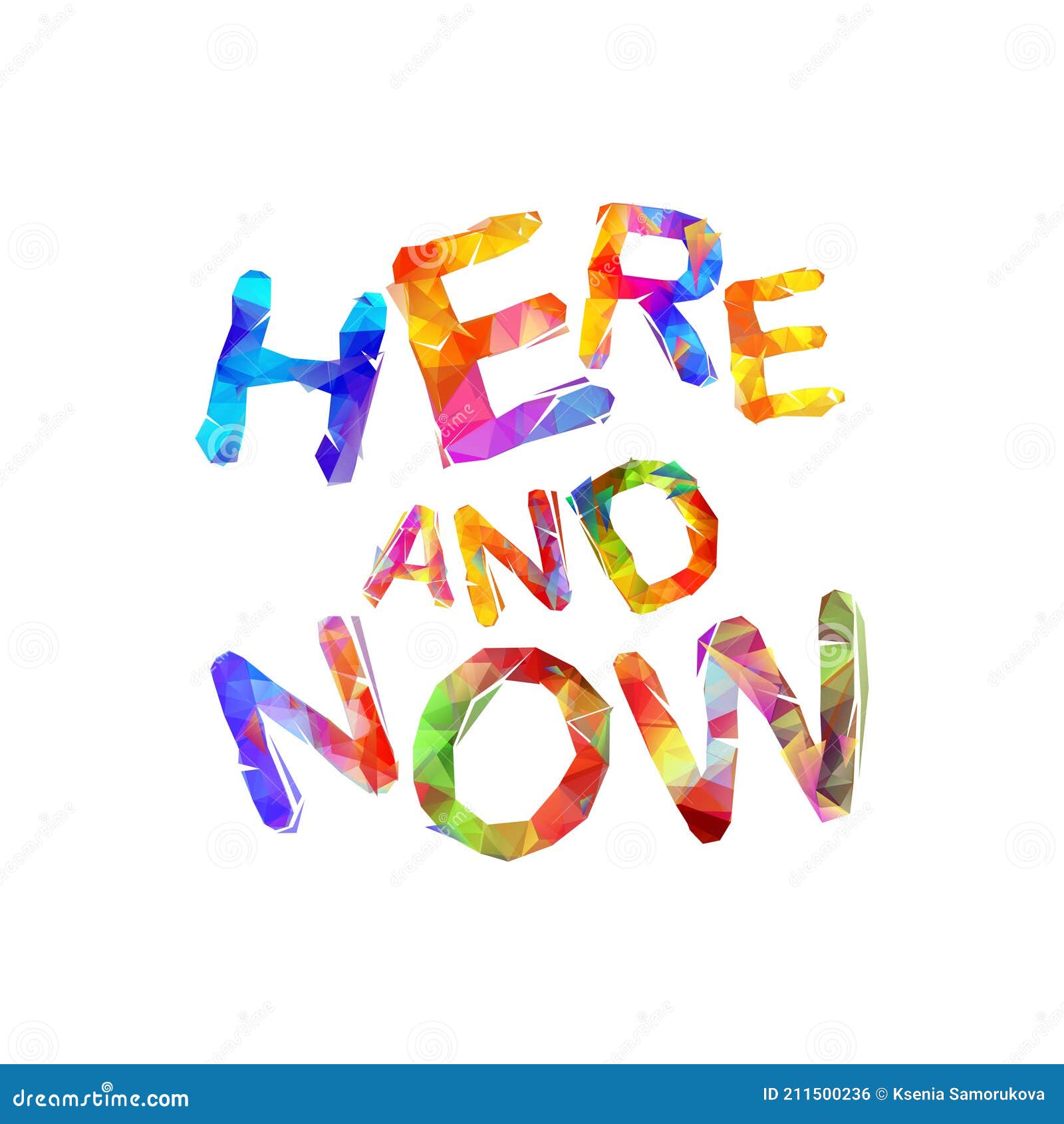 Here and Now. Colorful Vector Letters Stock Vector - Illustration of ...