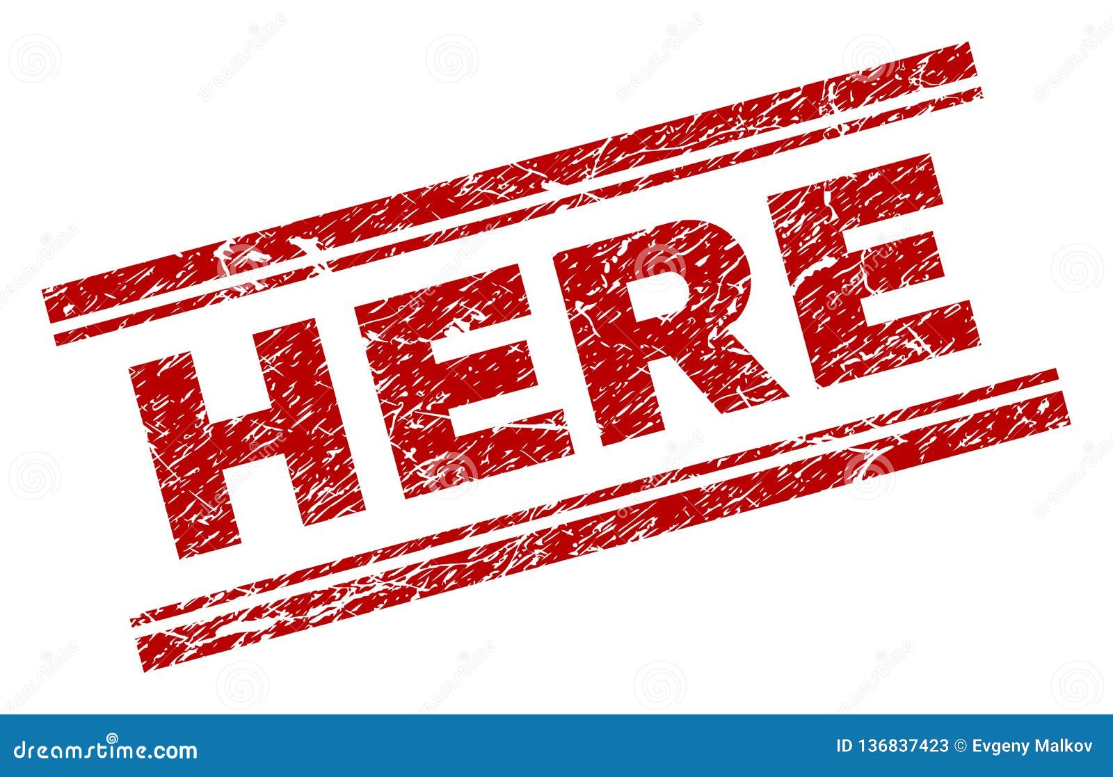 Scratched Textured HERE Stamp Seal Stock Vector - Illustration of text ...