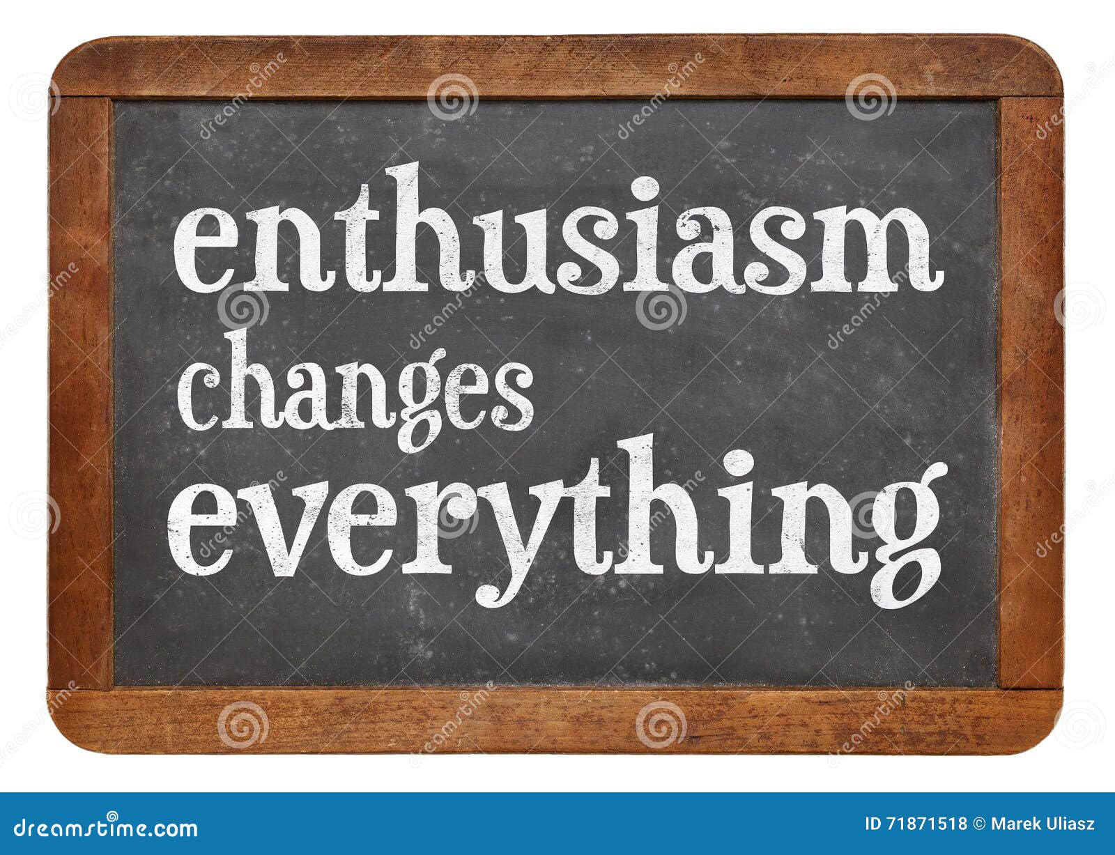 Het Enthousiasme Verandert Alles Stock Foto - Image of teken, motivatie ...