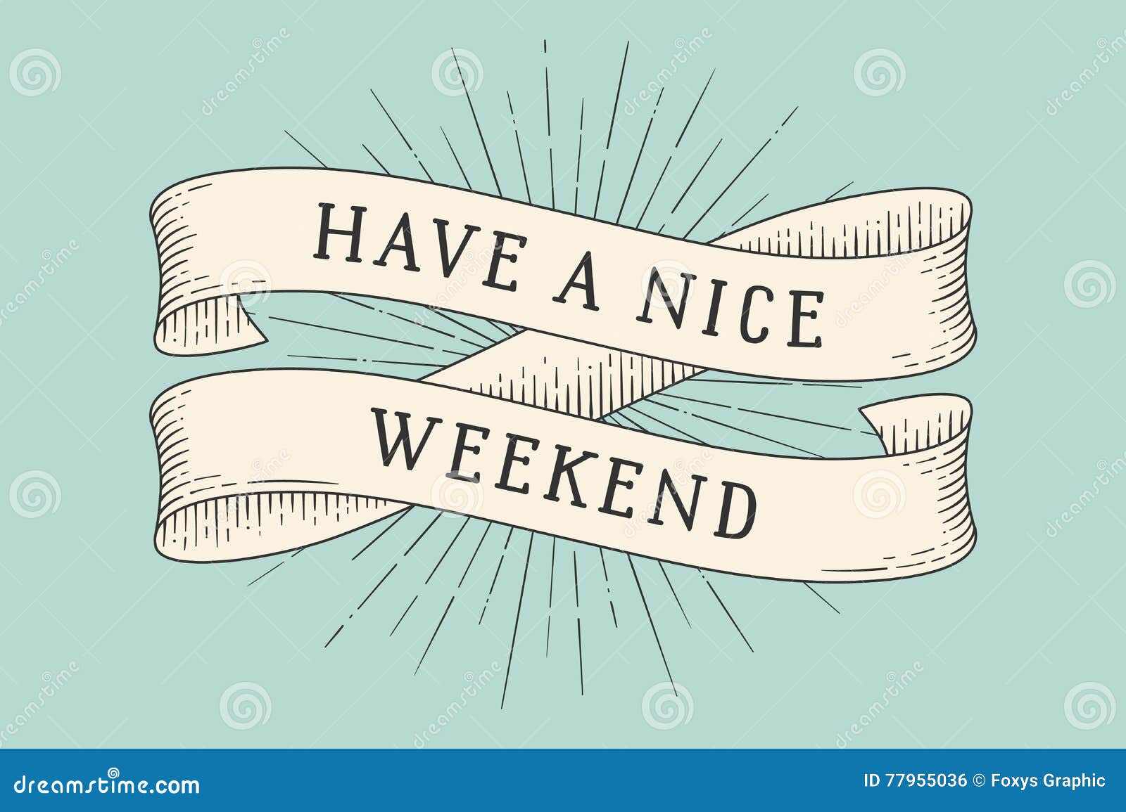 Het Lint Met Inschrijving Heeft Een Aardig Weekend Vector Illustratie ...