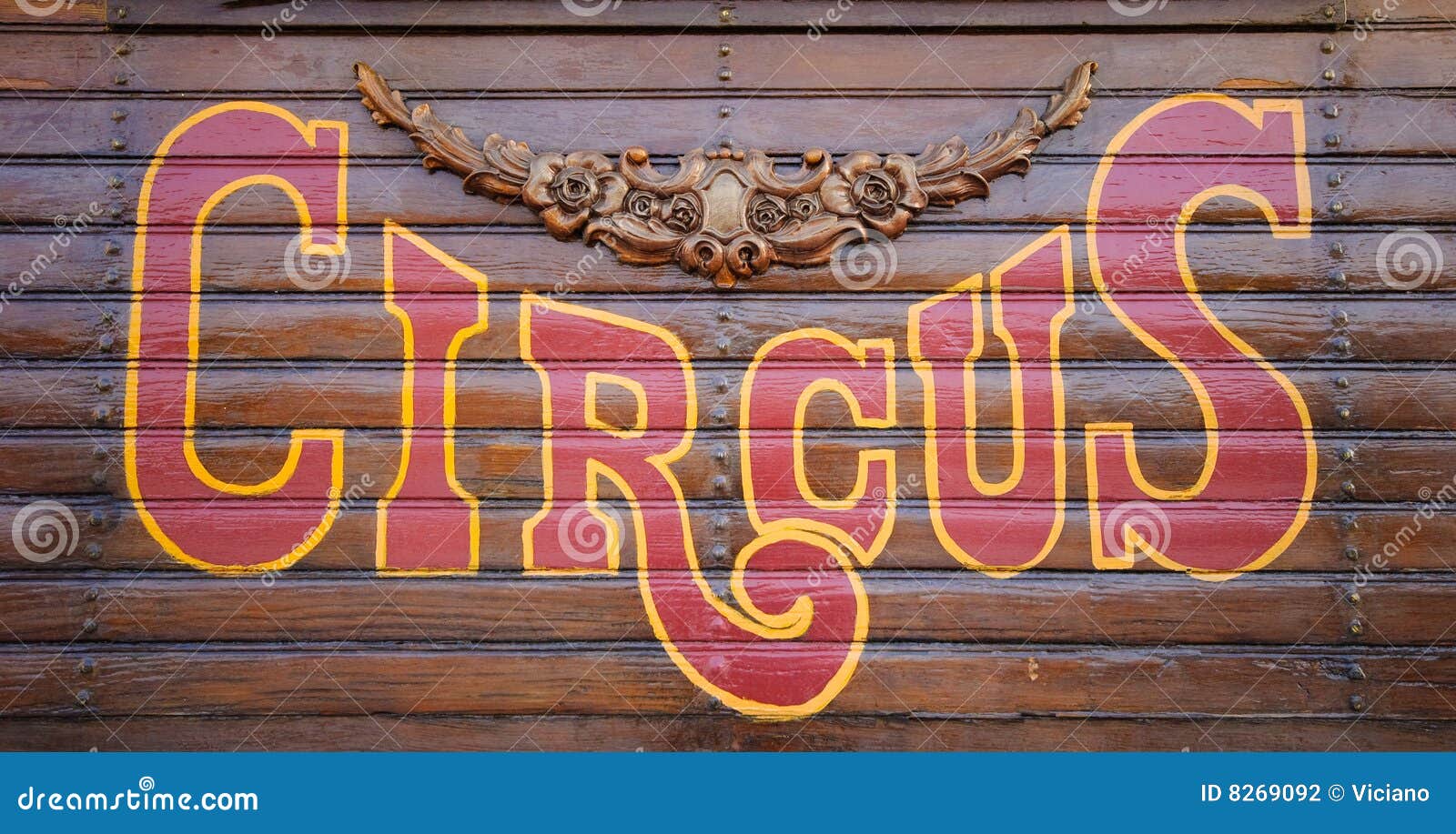 Het Teken van het circus stock foto. Image of tekst, wijnoogst - 8269092