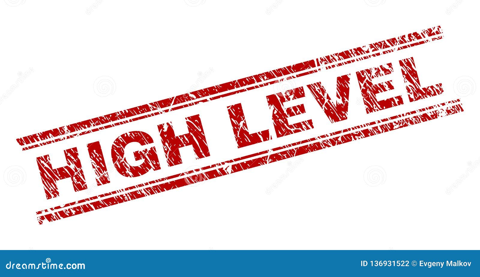 Scratched Textured HIGH LEVEL Stamp Seal Stock Vector - Illustration of ...