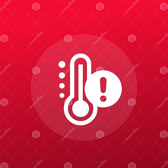 High Temperature Warning Icon, Vector Stock Illustration - Illustration ...