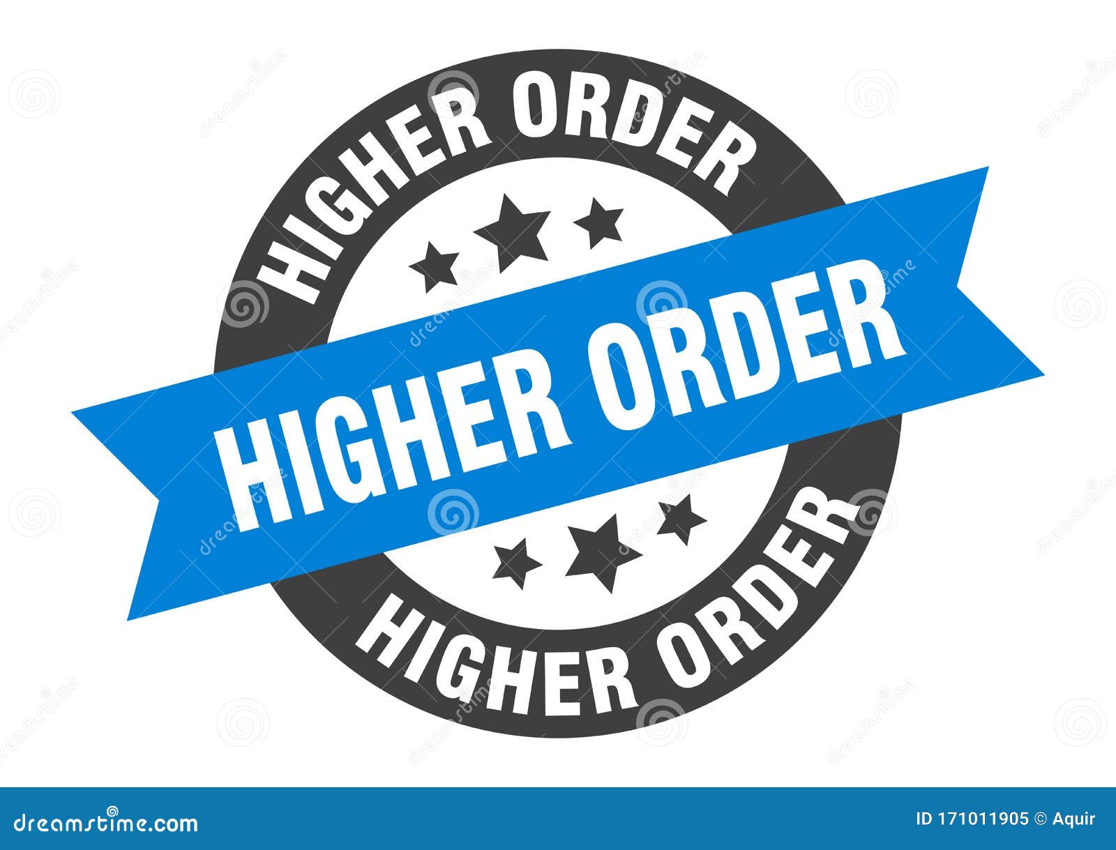 Higher Order Sign. Higher Order Round Ribbon Sticker Stock Vector ...