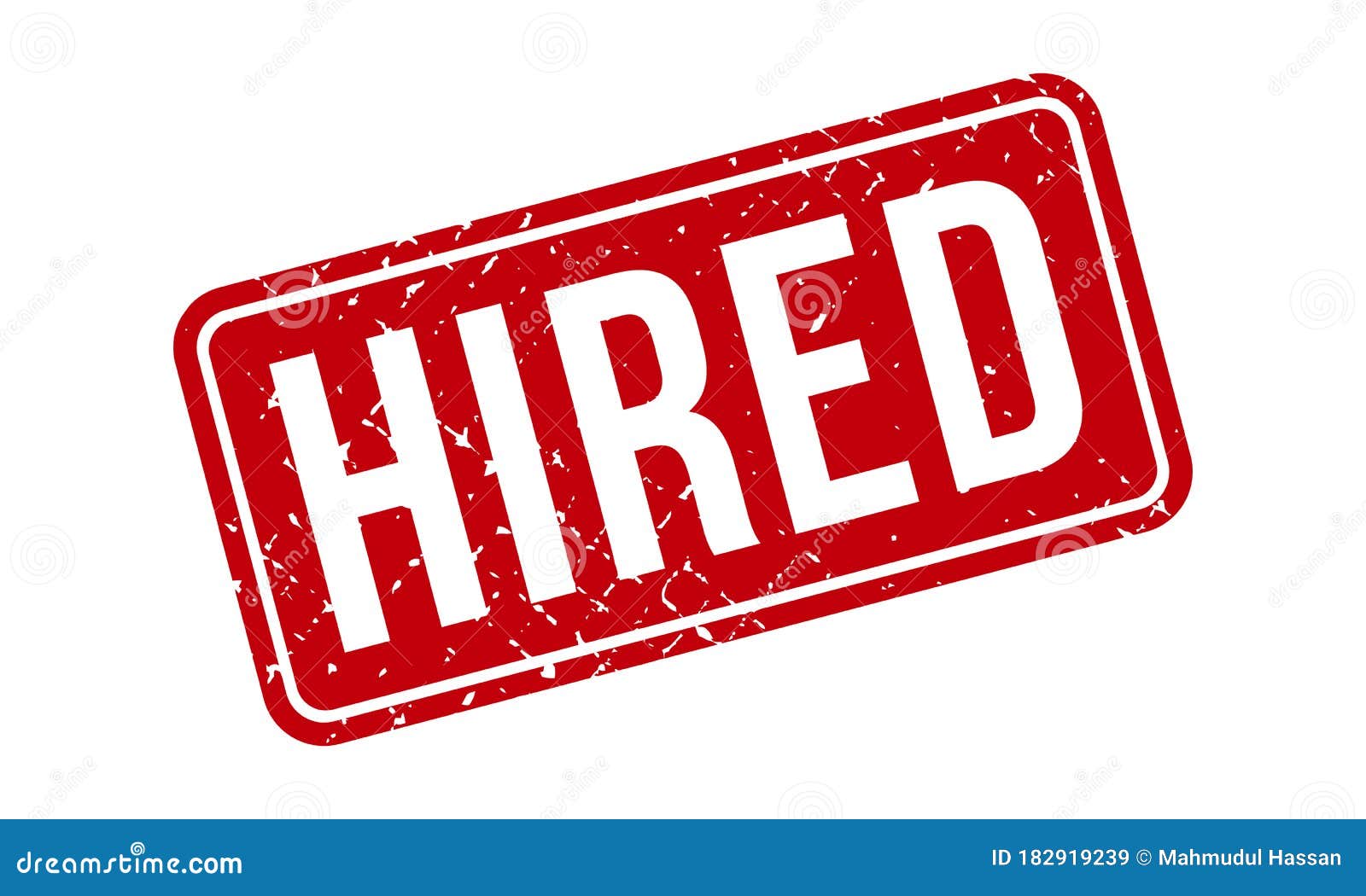 Hired Rubber Stamp. Red Hired Rubber Grunge Stamp Seal Vector ...