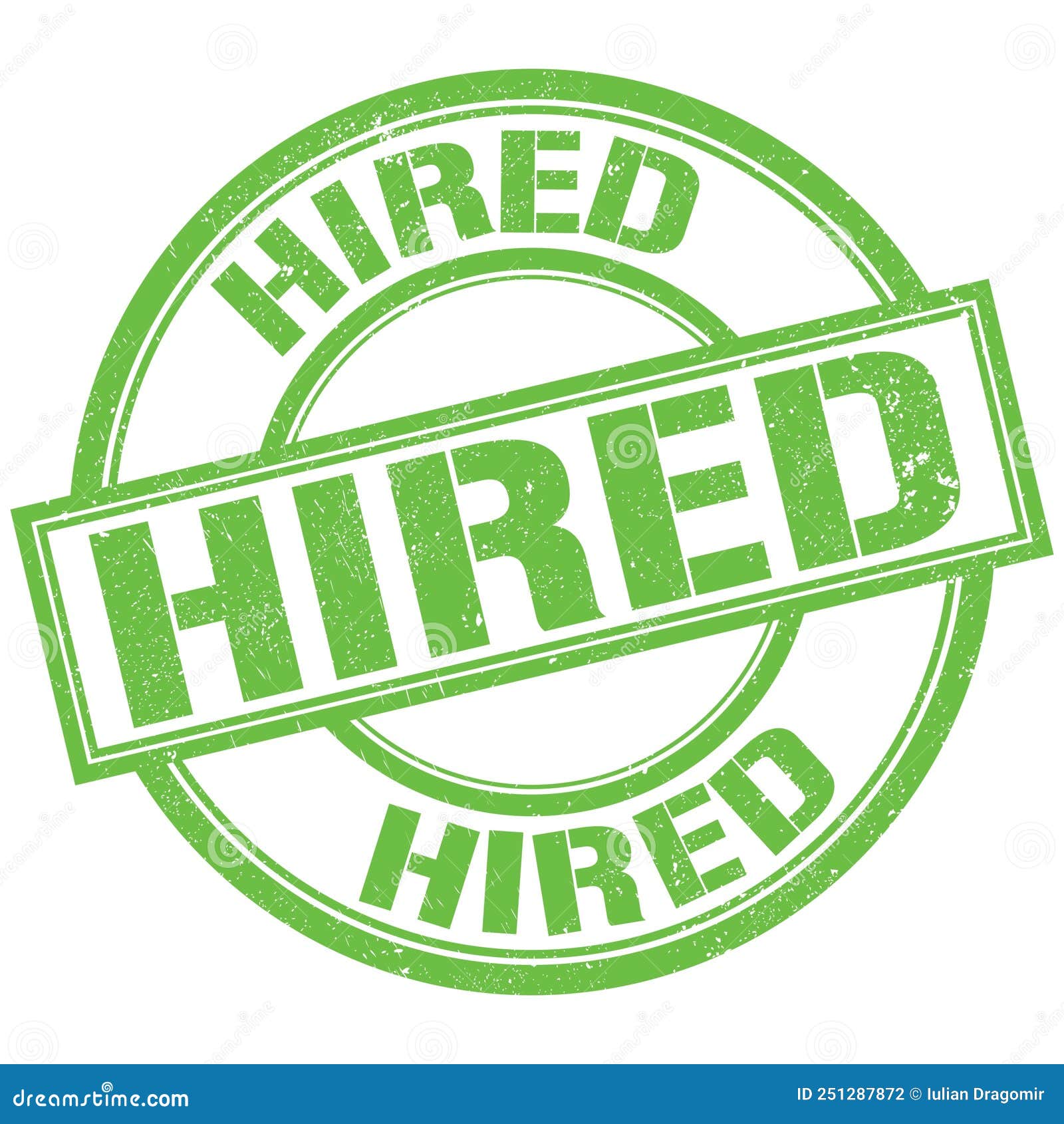 HIRED Text Written on Green Stamp Sign Stock Illustration ...