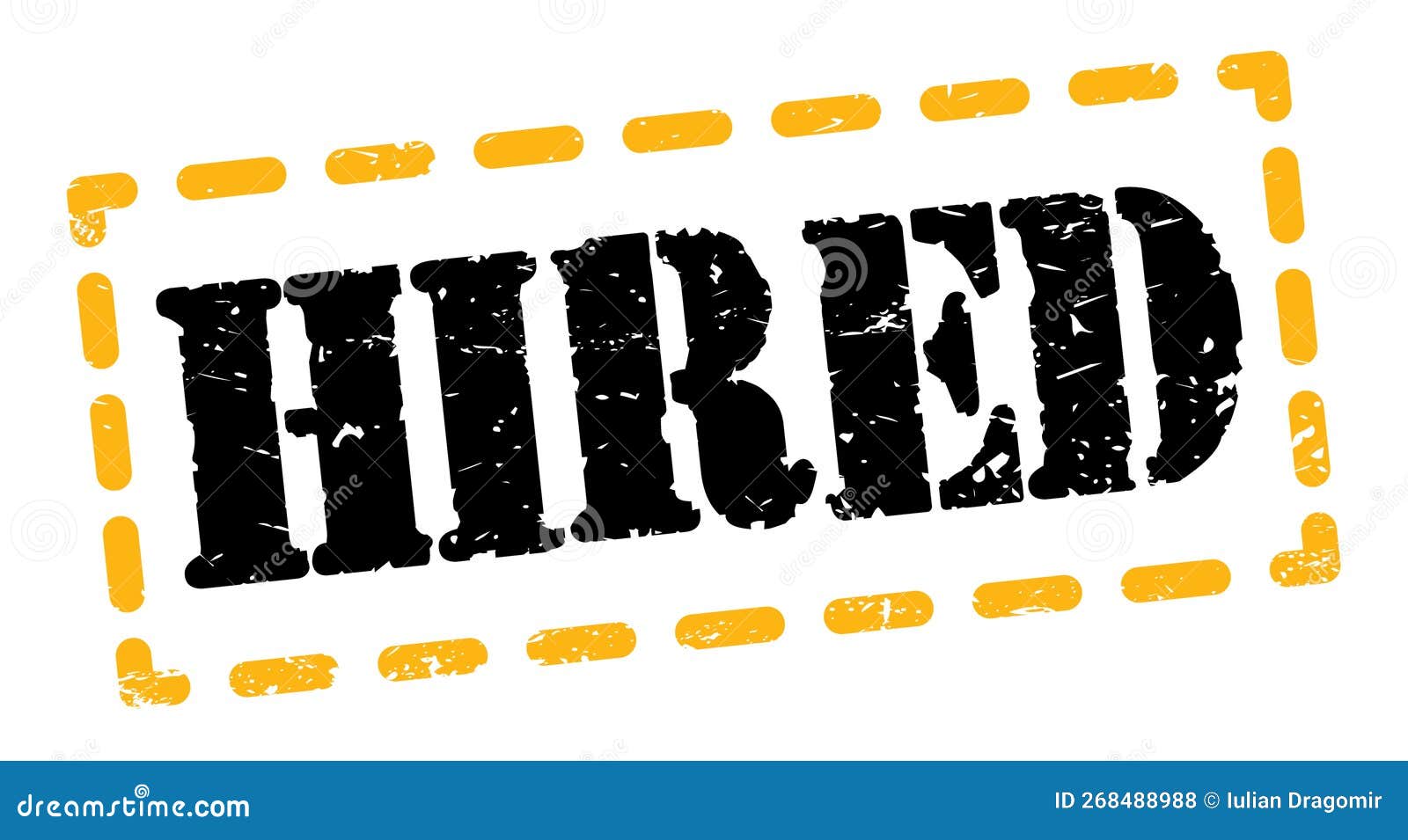 HIRED Text Written on Yellow-black Stamp Sign Stock Illustration ...