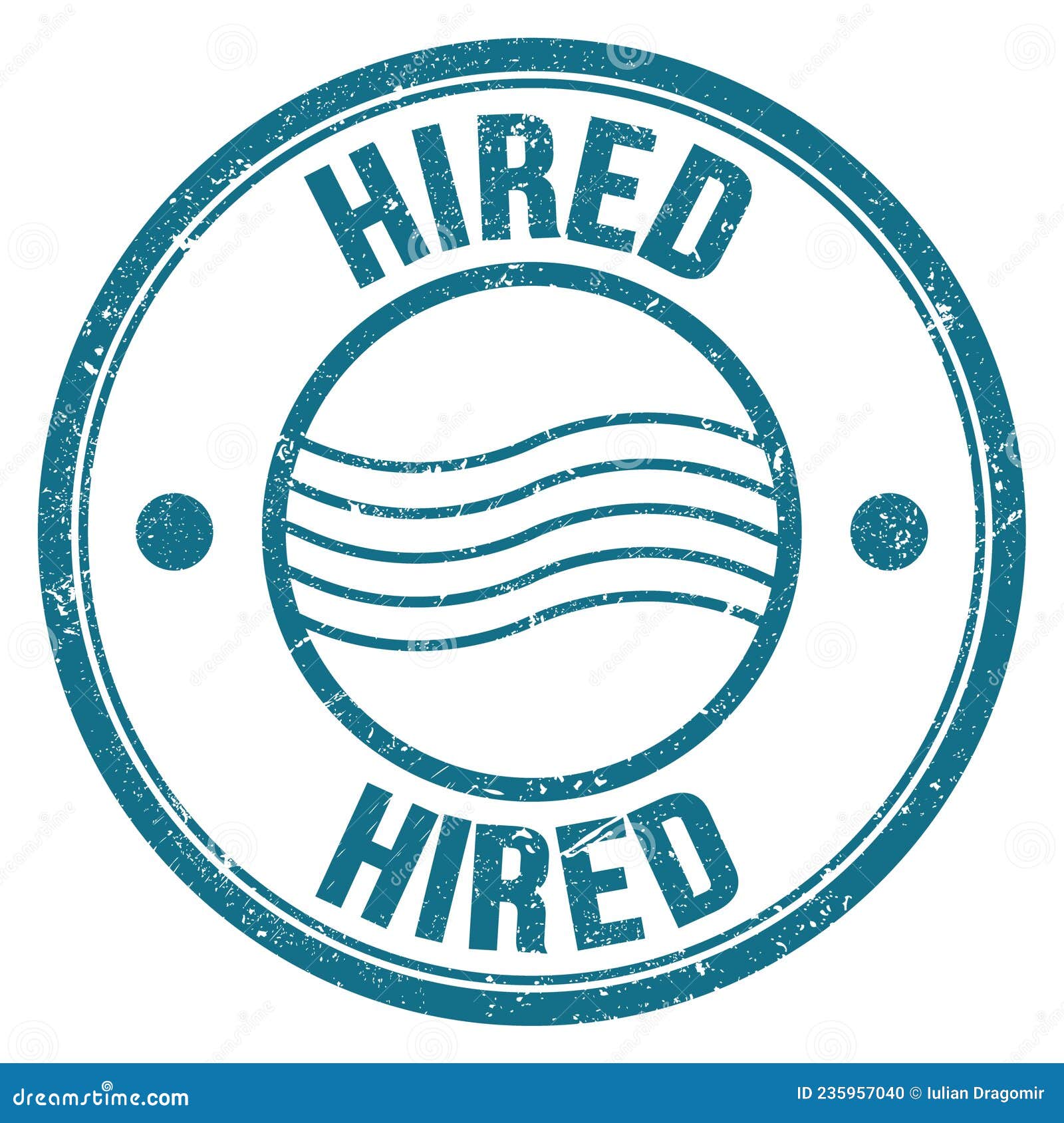 HIRED Text Written on Blue Round Postal Stamp Sign Stock Illustration ...