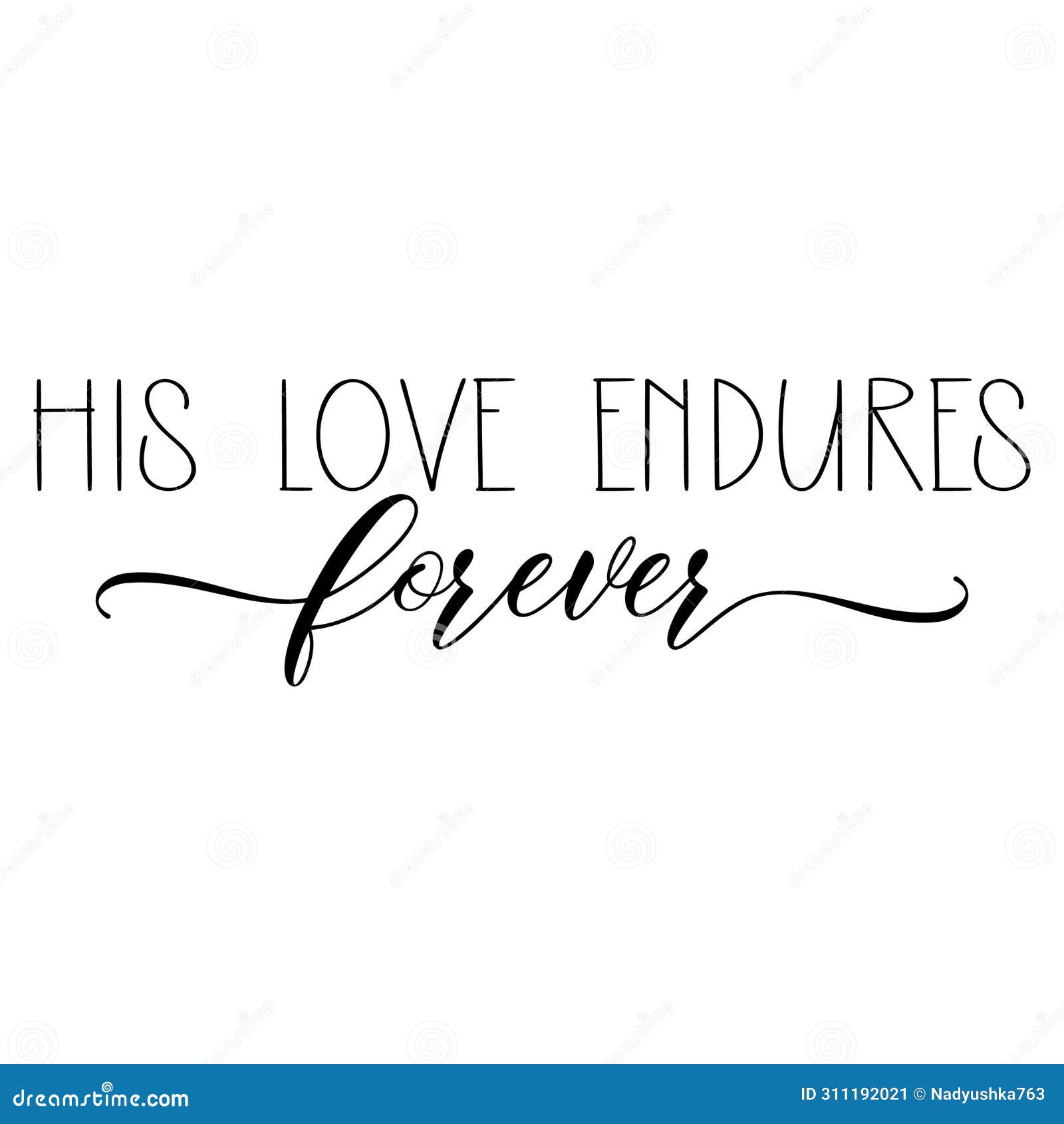 His Love Endures Forever. Easter Vector Quote Stock Vector ...