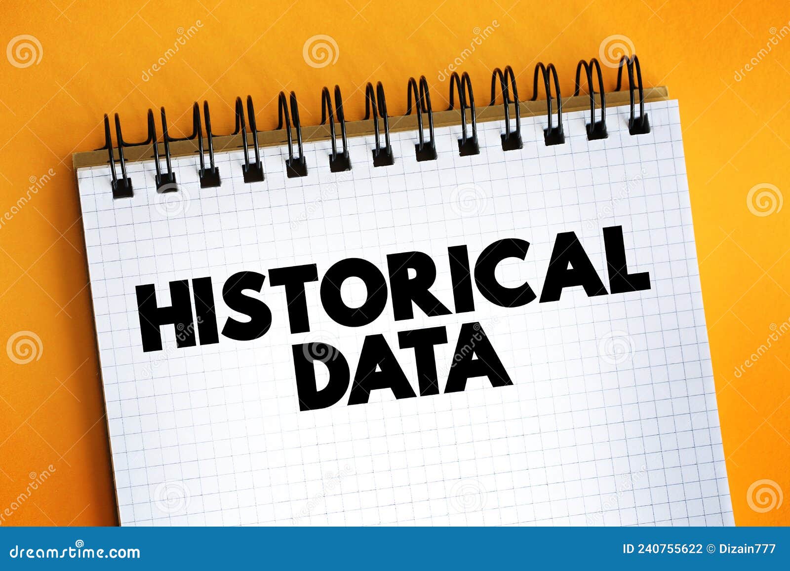 Historical Data Text on Notepad, Concept Background Stock Photo - Image ...