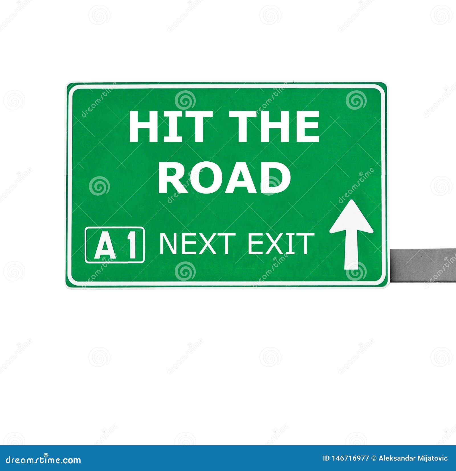 HIT the ROAD Road Sign Isolated on White Stock Image - Image of post ...