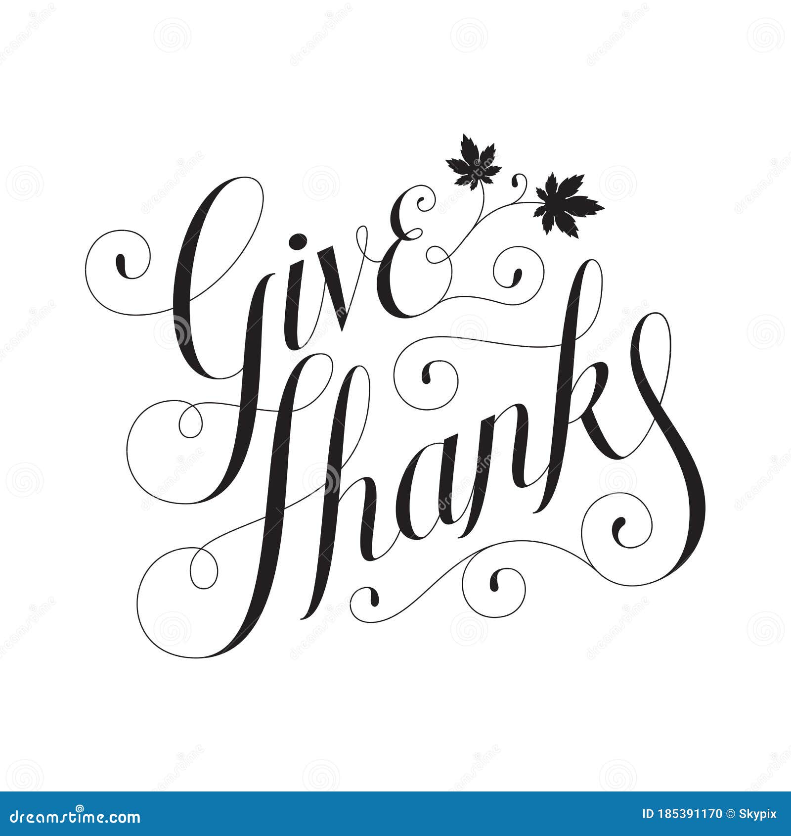GIVE THANKS Black Brush Calligraphy Banner with Leaves Stock Vector ...