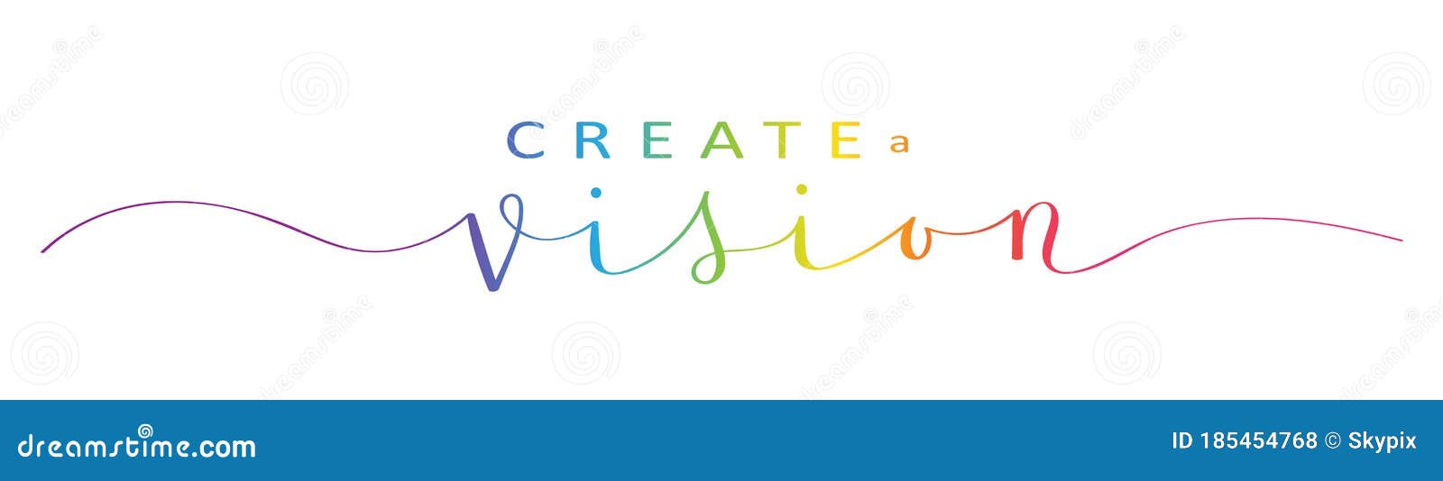 CREATE a VISION Colorful Brush Calligraphy Banner Stock Vector ...