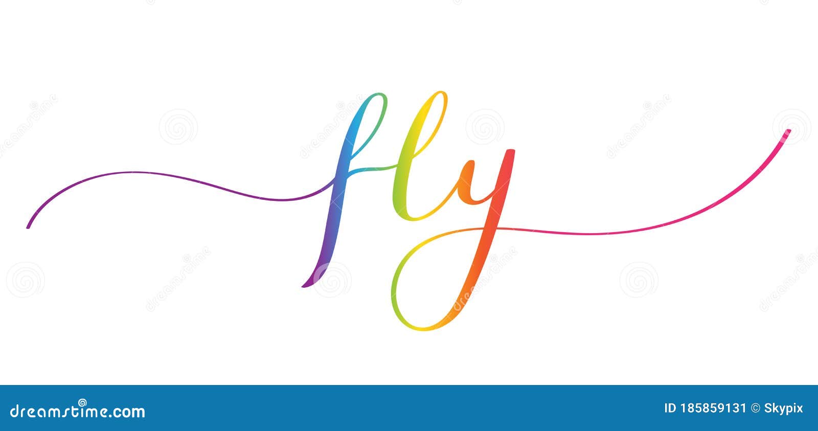 FLY Colorful Brush Calligraphy Banner Stock Vector - Illustration of ...