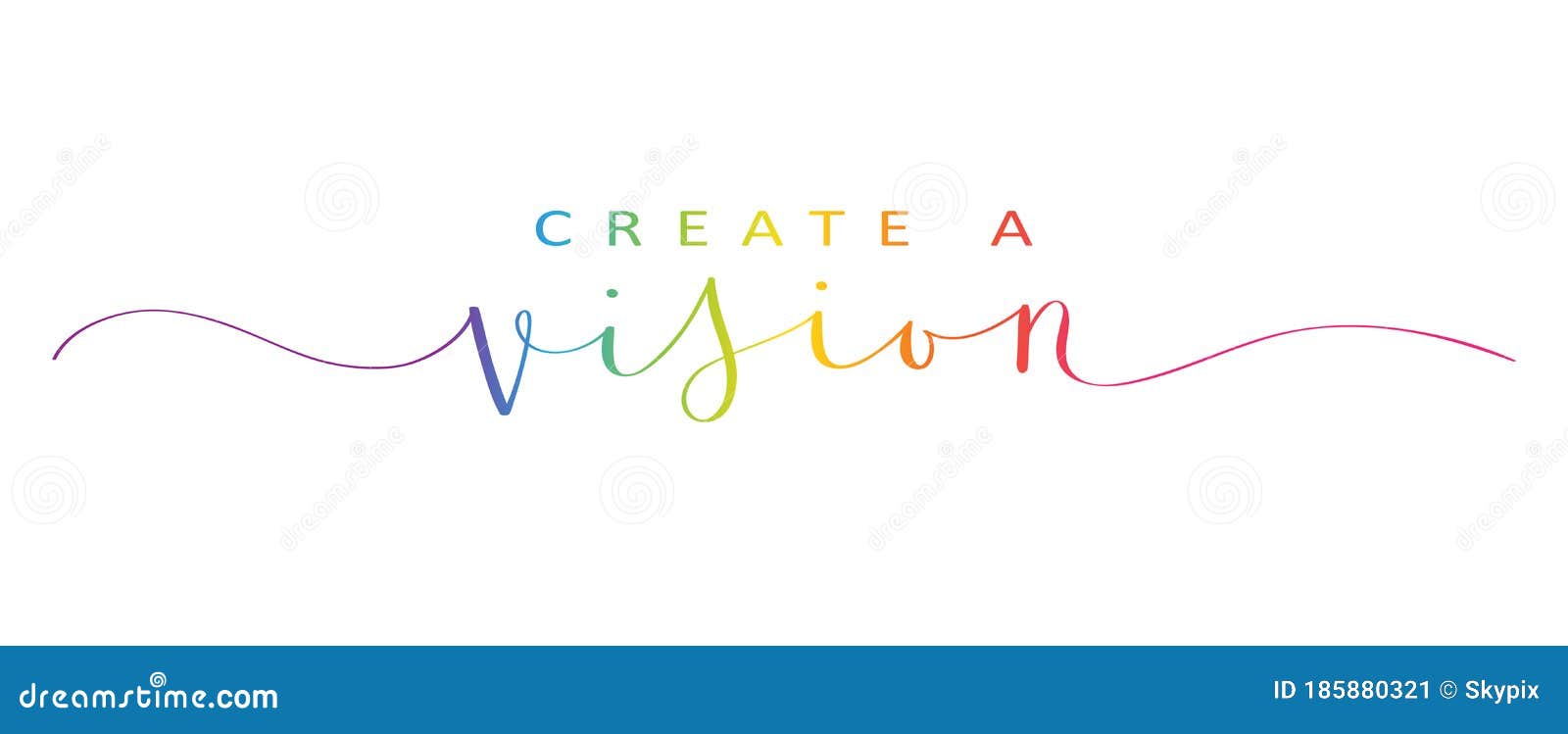 CREATE a VISION Colorful Brush Calligraphy Banner Stock Vector ...