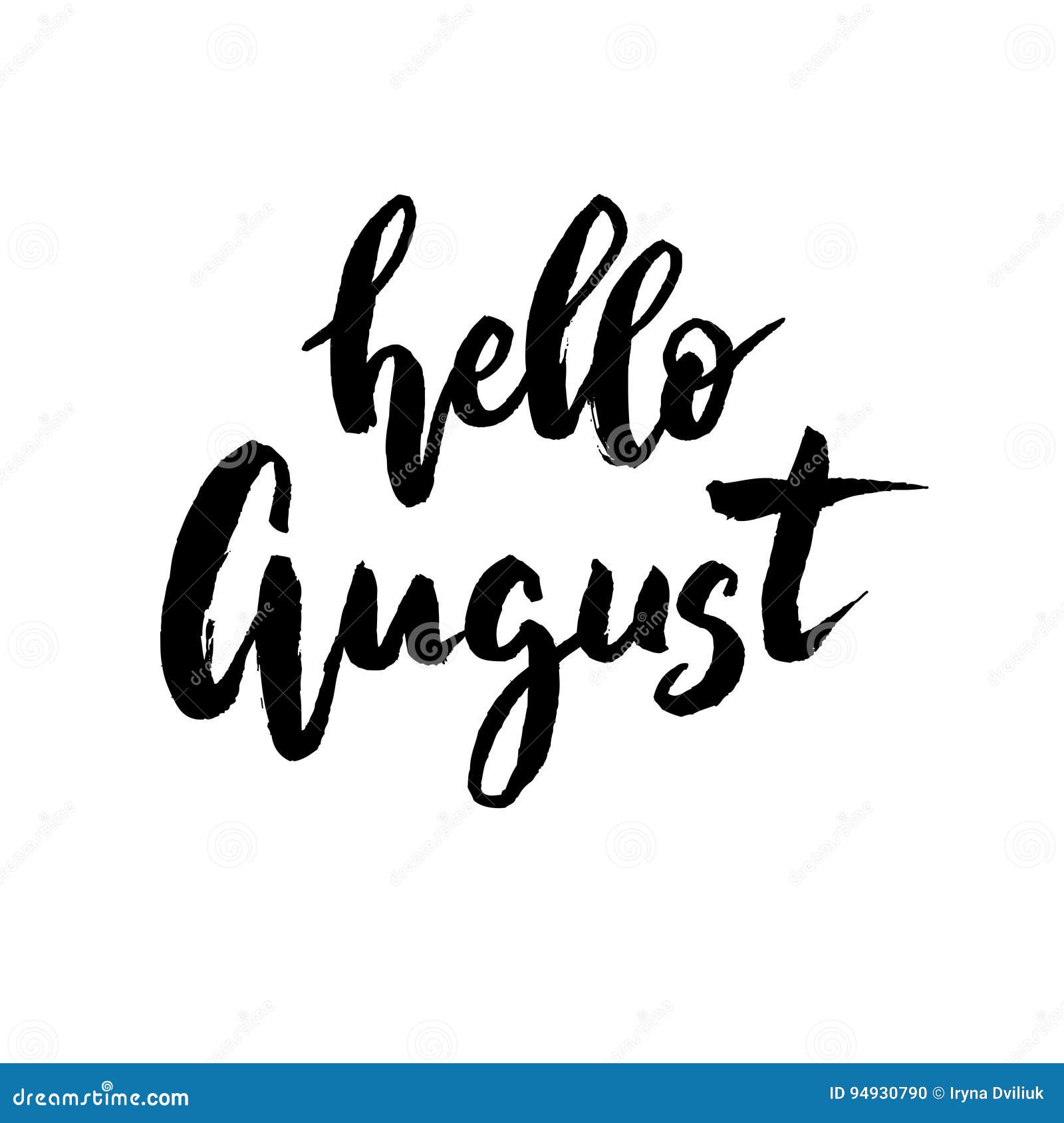 Hola Letras Del Cepillo De Agosto Ilustración del Vector - Ilustración ...