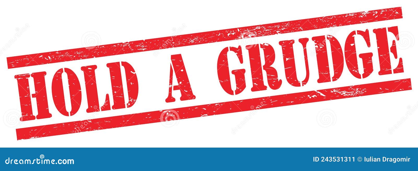 HOLD a GRUDGE Text on Red Grungy Rectangle Stamp Stock Illustration ...