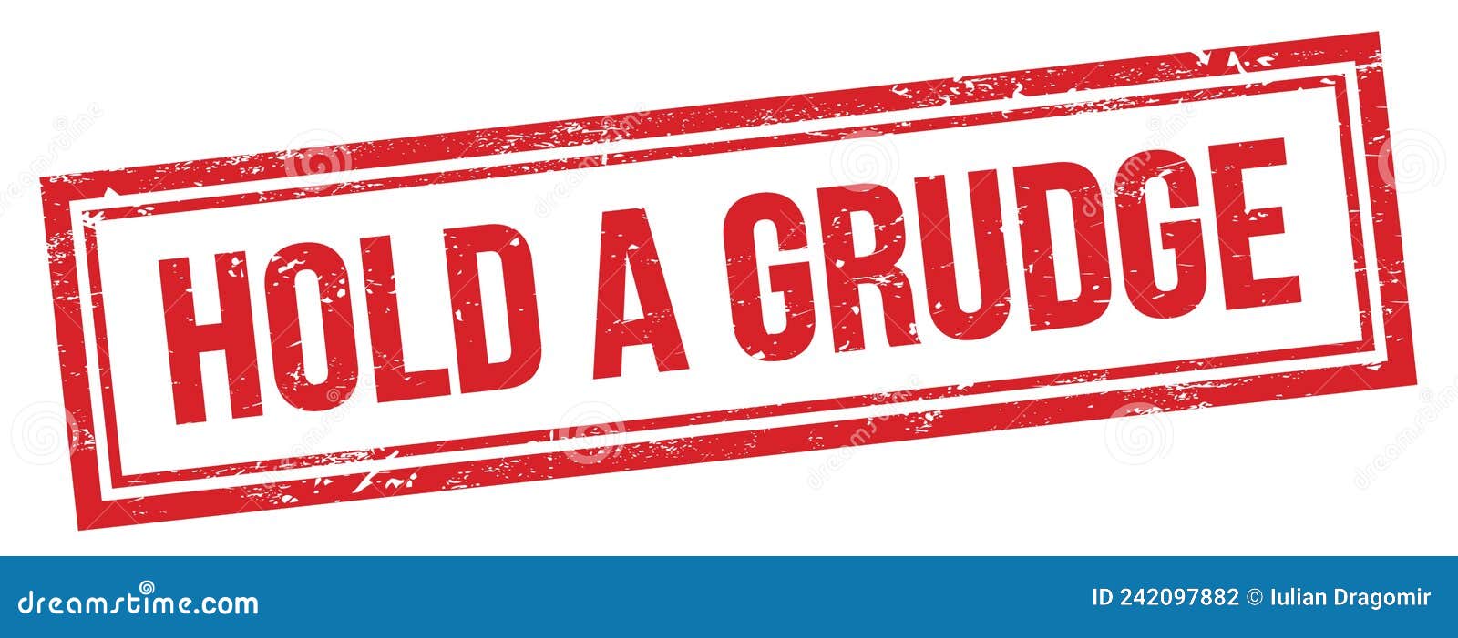 HOLD a GRUDGE Text on Red Grungy Vintage Stamp Stock Illustration ...