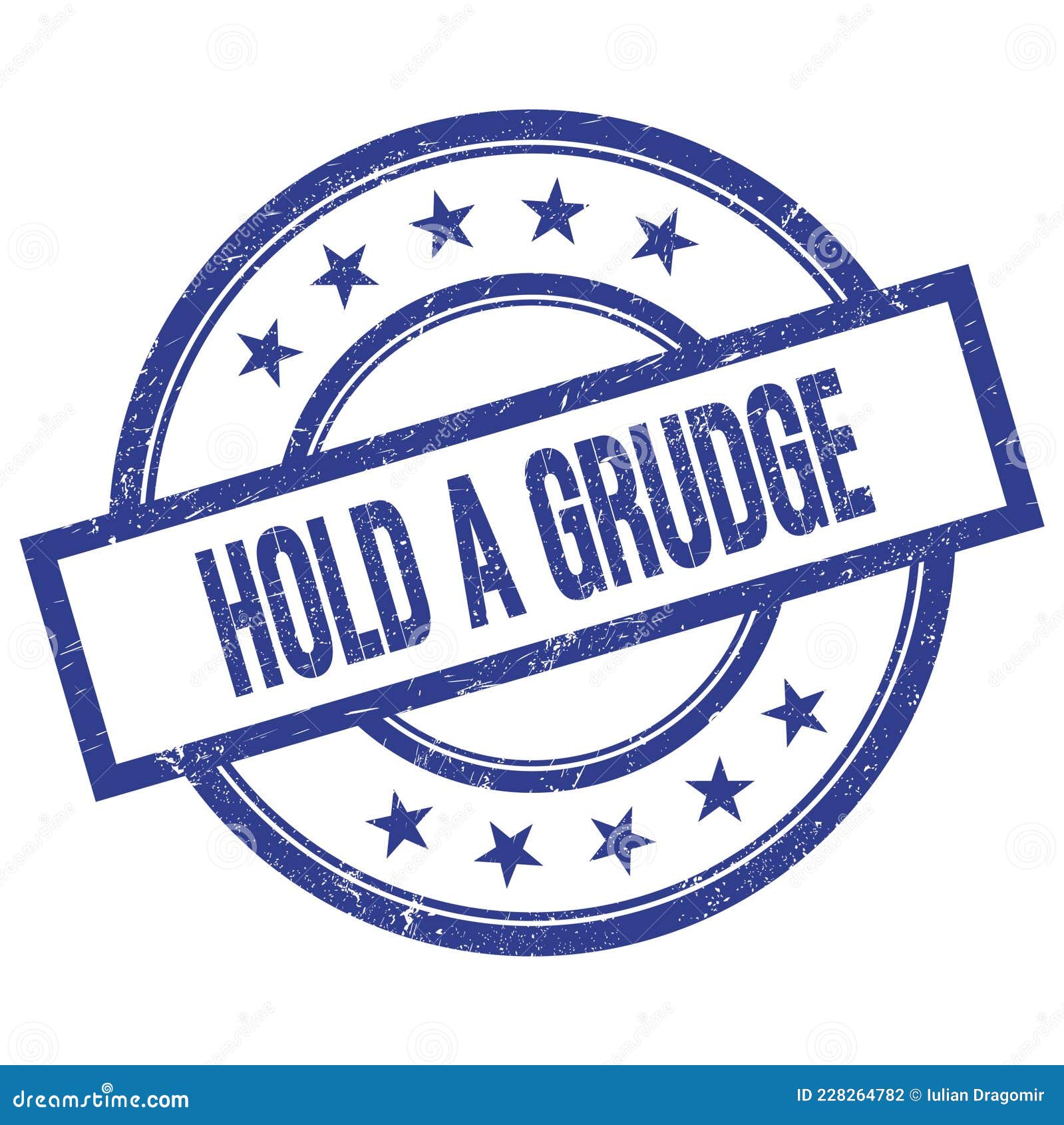 HOLD a GRUDGE Text Written on Blue Vintage Round Stamp Stock ...