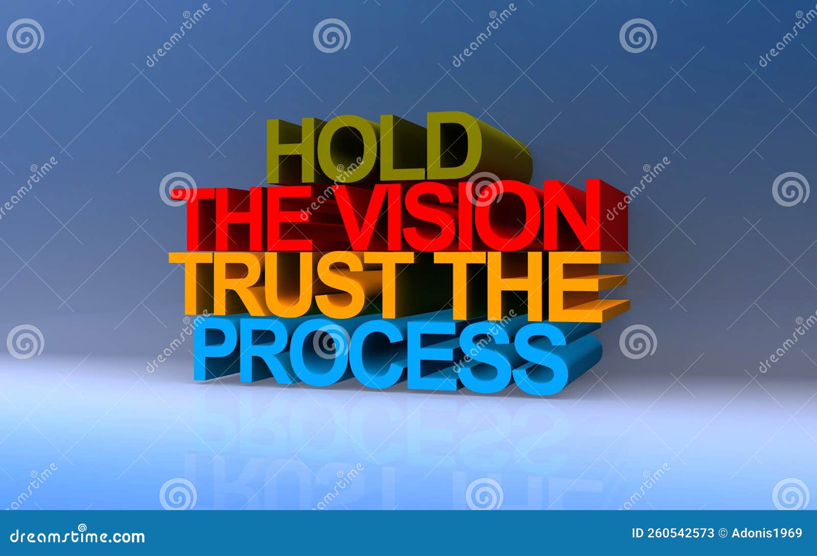 Hold the Vision Trust the Process on Blue Stock Illustration ...