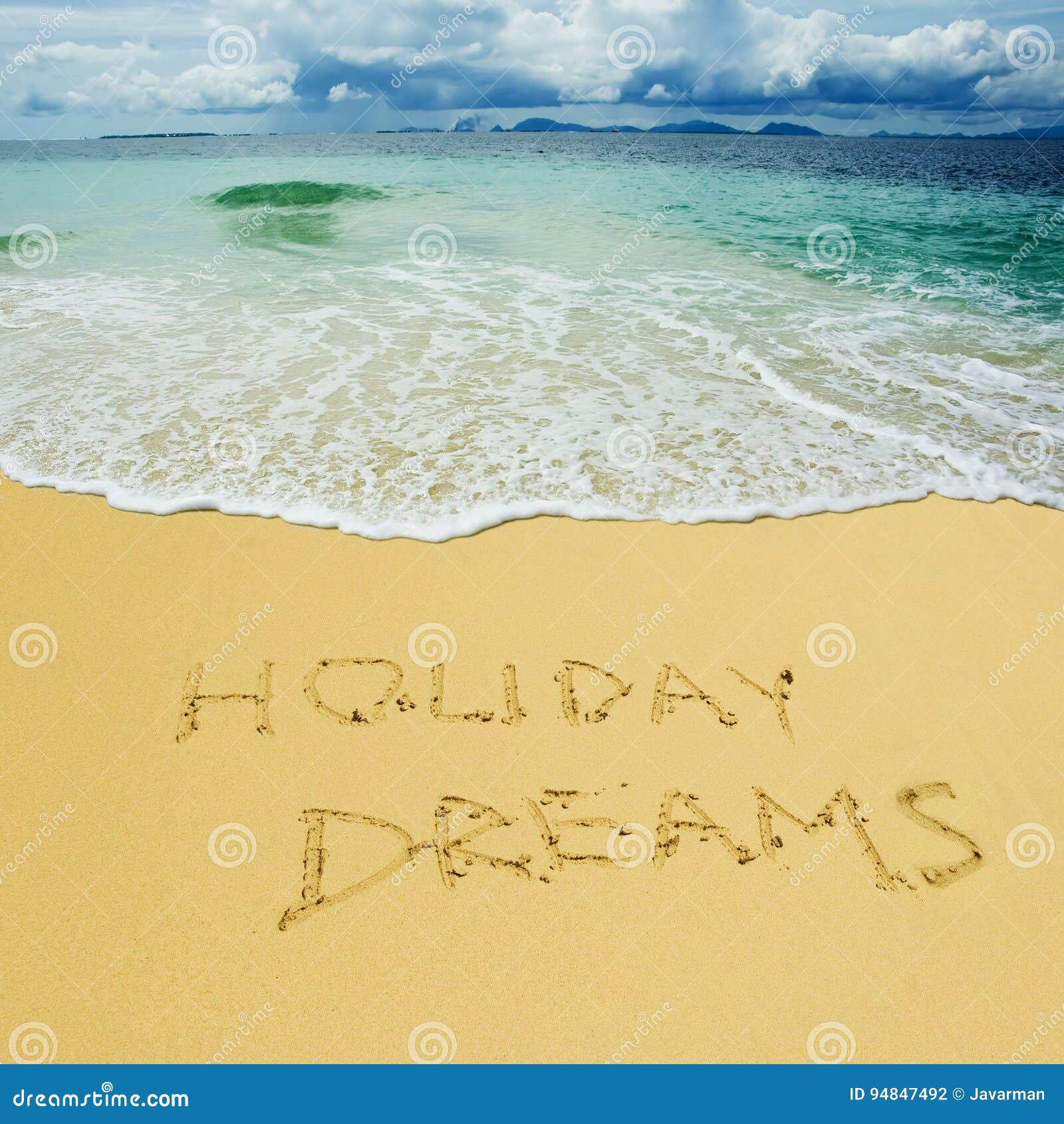 Holiday Dreams Written in a Sandy Beach Stock Photo - Image of hope ...