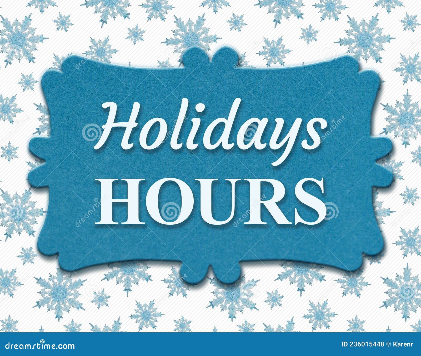 Holiday Hours Blue Sign with Snowflakes Stock Illustration ...