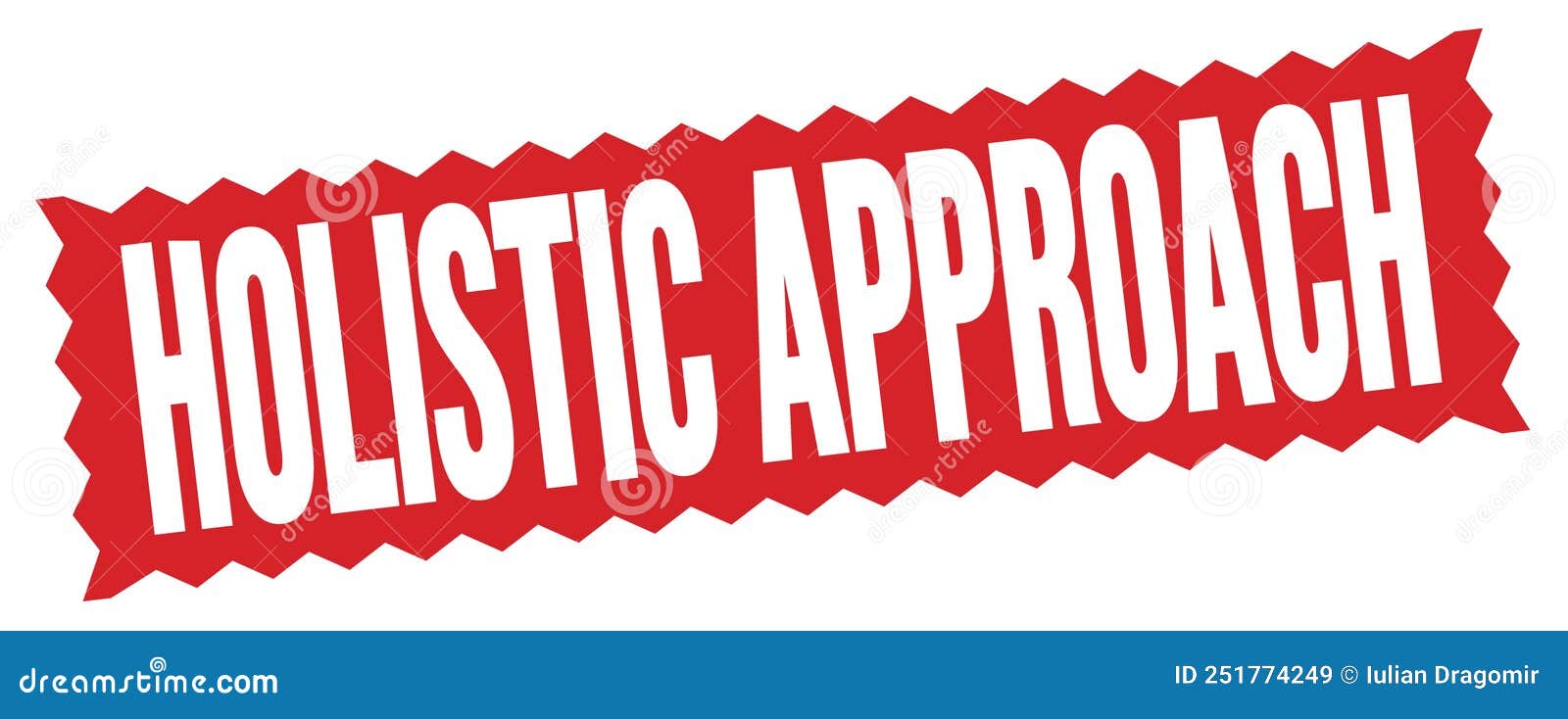 HOLISTIC APPROACH Text Written on Red Stamp Sign Stock Illustration ...