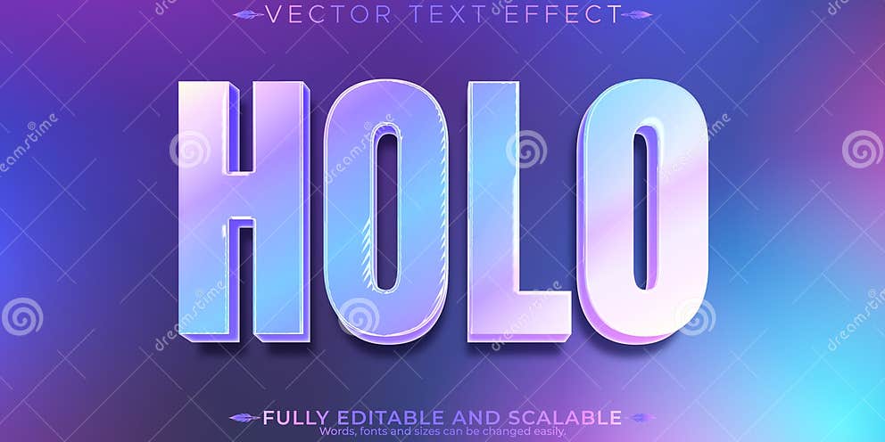 Holo Text Effect, Editable Shiny and Glowing Text Style Stock Vector ...